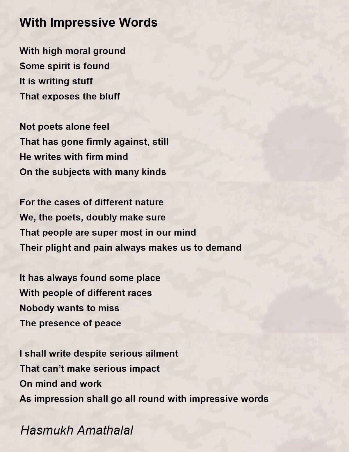 With Impressive Words - With Impressive Words Poem by Mehta Hasmukh ...