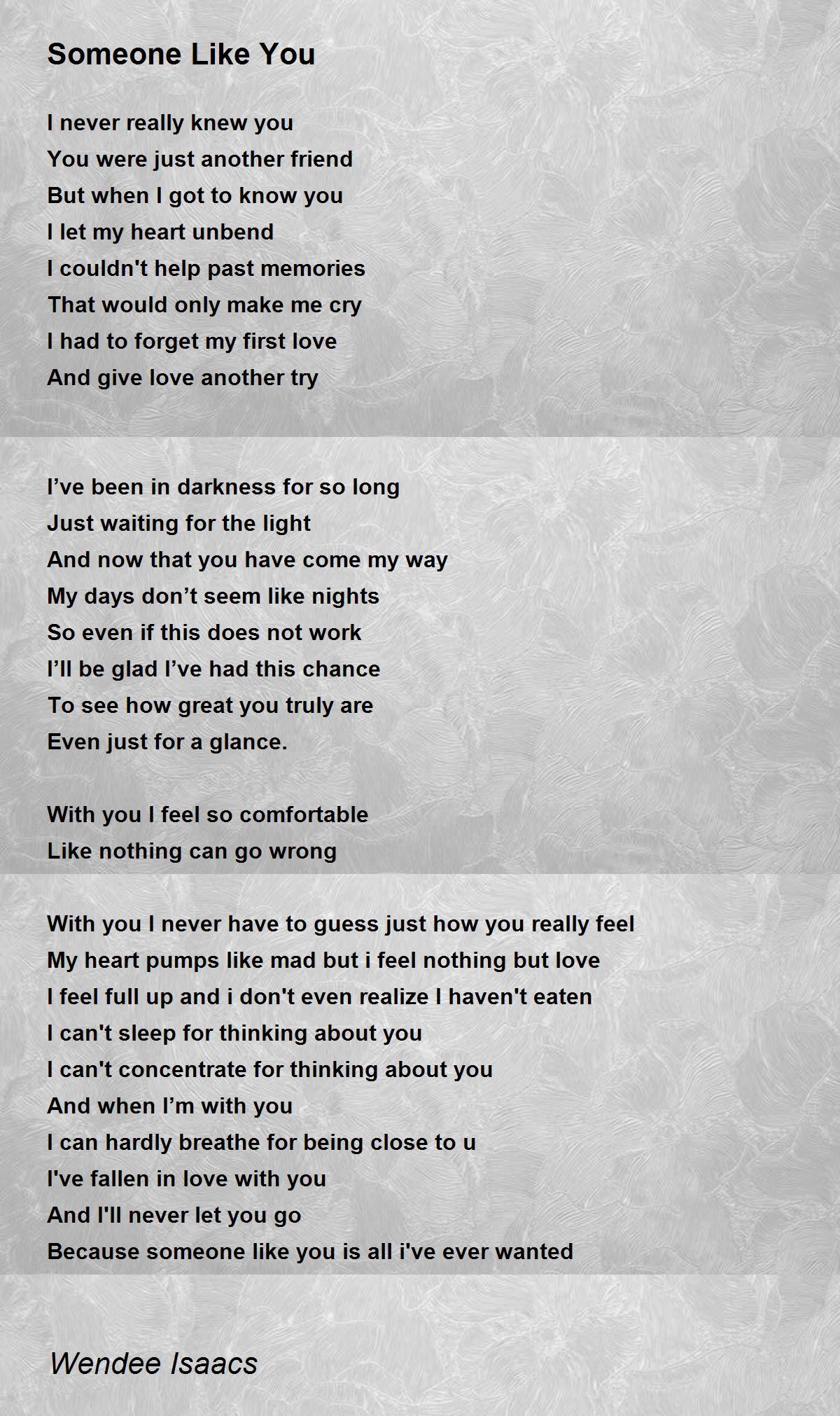 Someone Like You - Someone Like You Poem by Wendee Isaacs