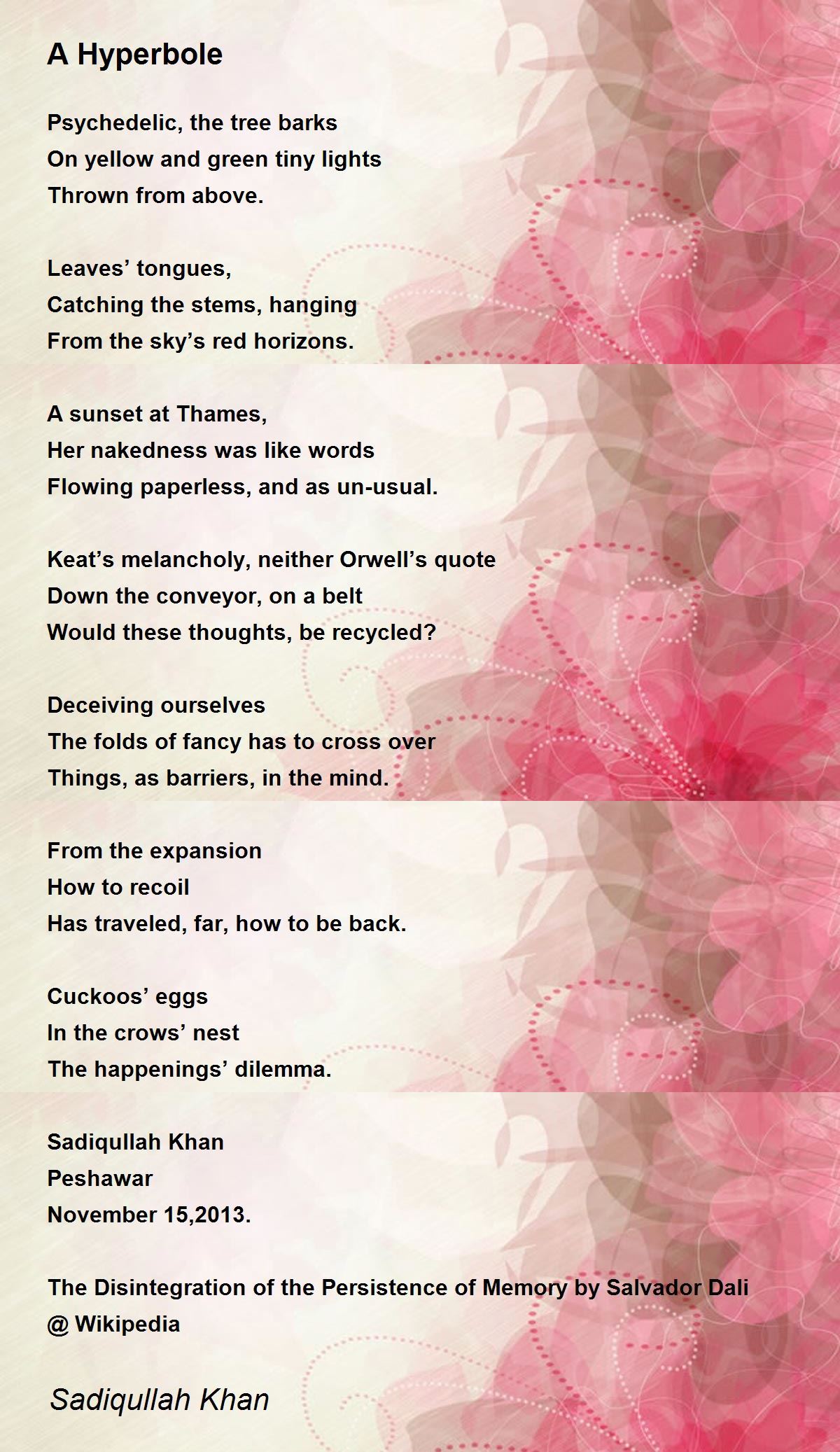 A Hyperbole - A Hyperbole Poem by Sadiqullah Khan