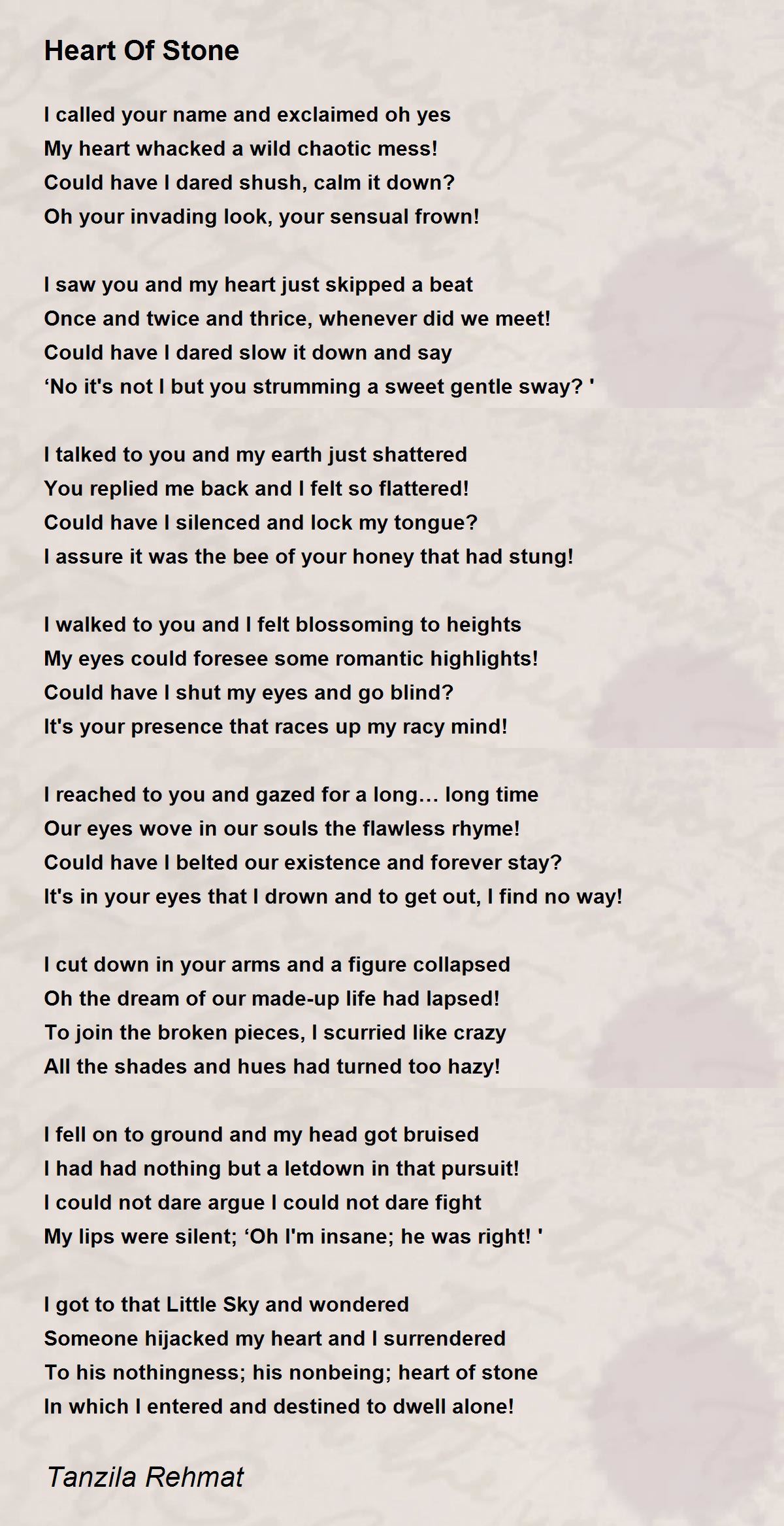 Heart Of Stone by Rehmat Tanzila - Heart Of Stone Poem