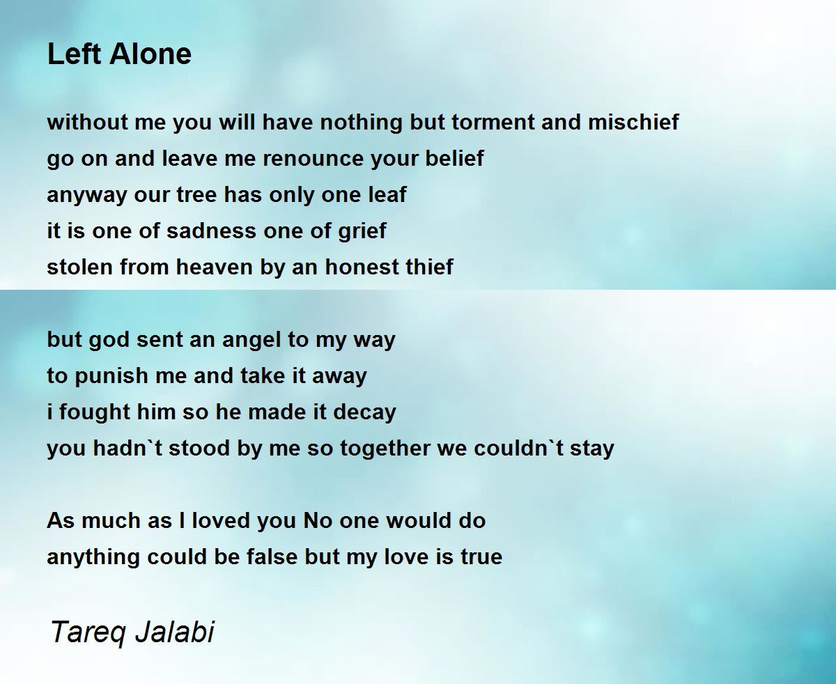 Quotes About Being Left Alone