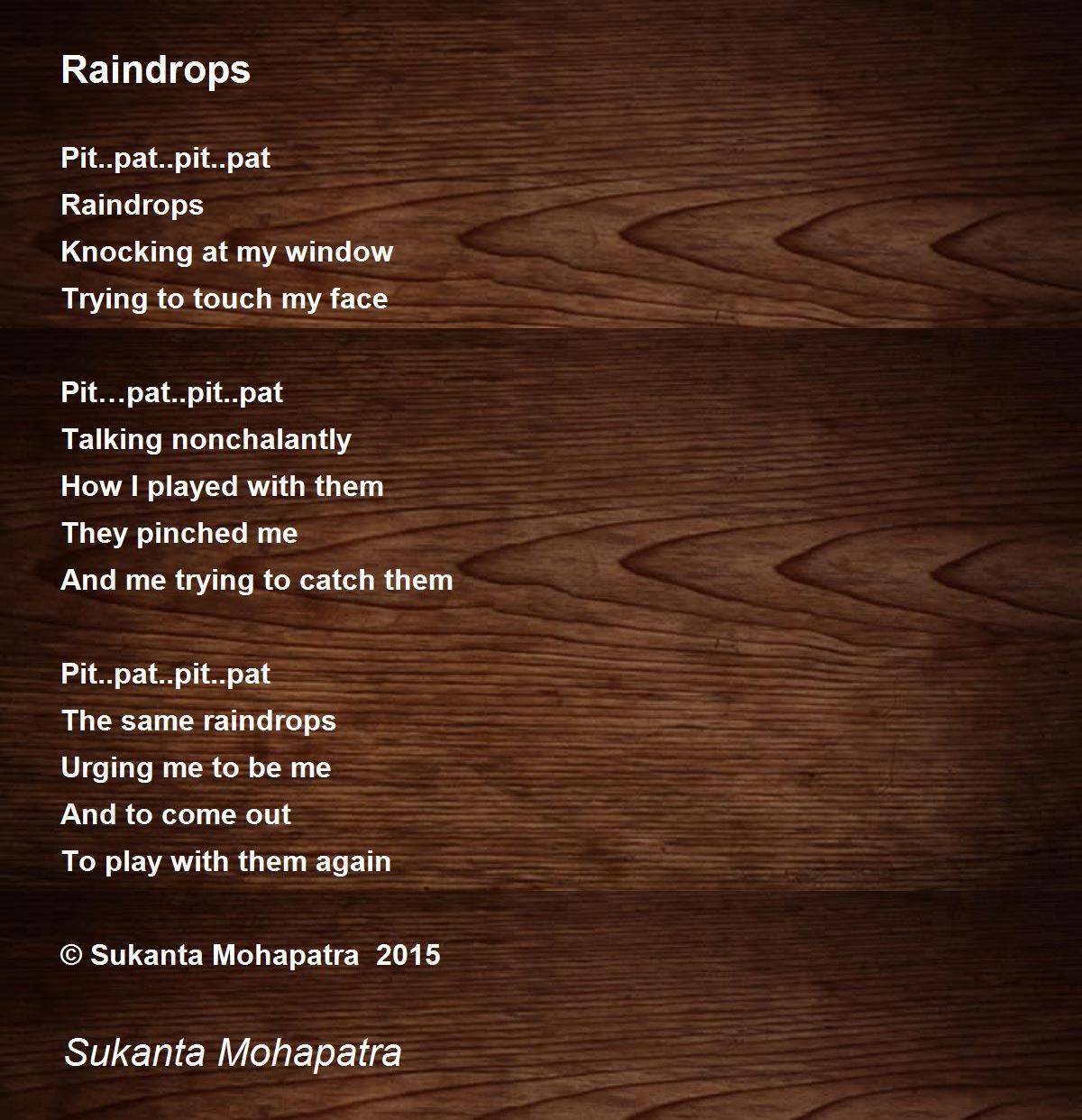 Raindrops Poem by Sukanta Mohapatra - Poem Hunter