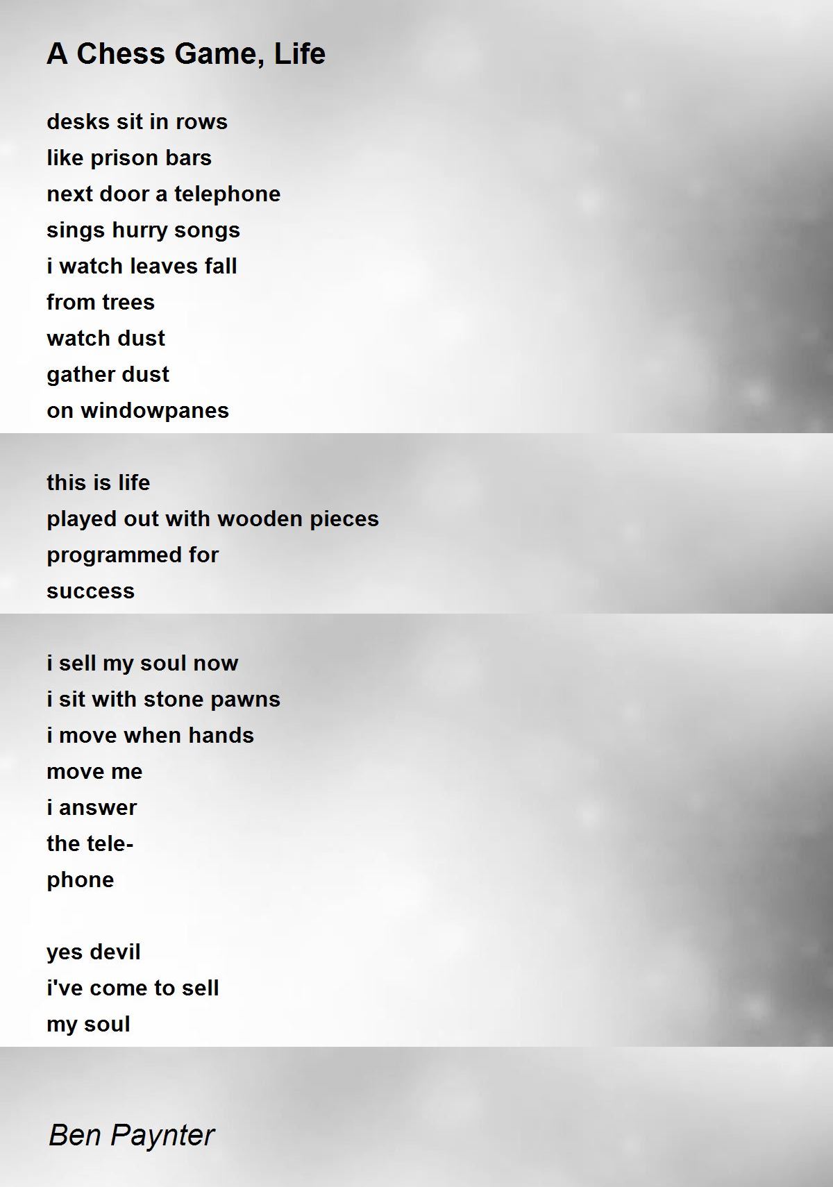 A Chess Game, Life - A Chess Game, Life Poem by Ben Paynter