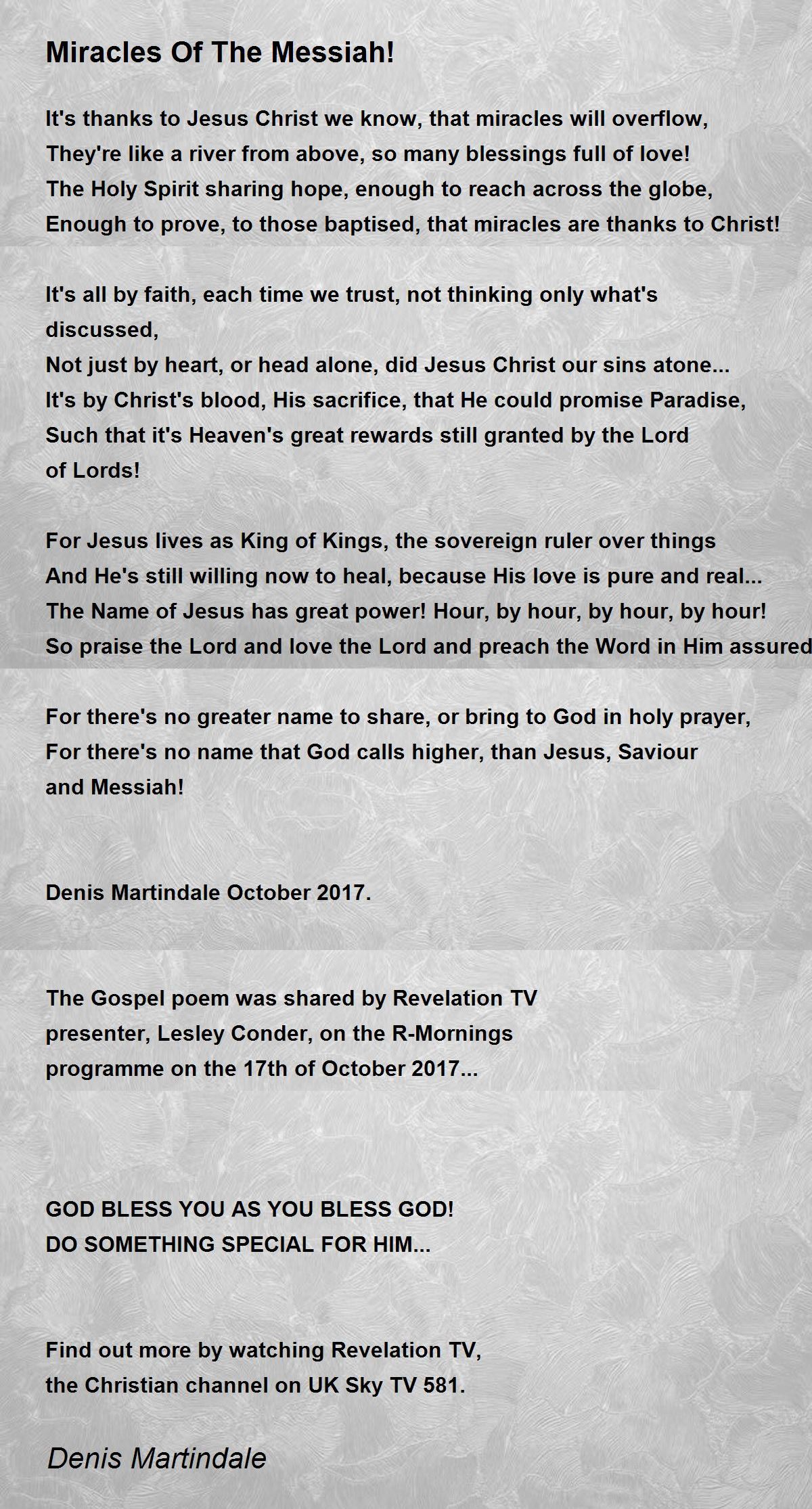 Miracles Of The Messiah! Poem by Denis Martindale - Poem Hunter