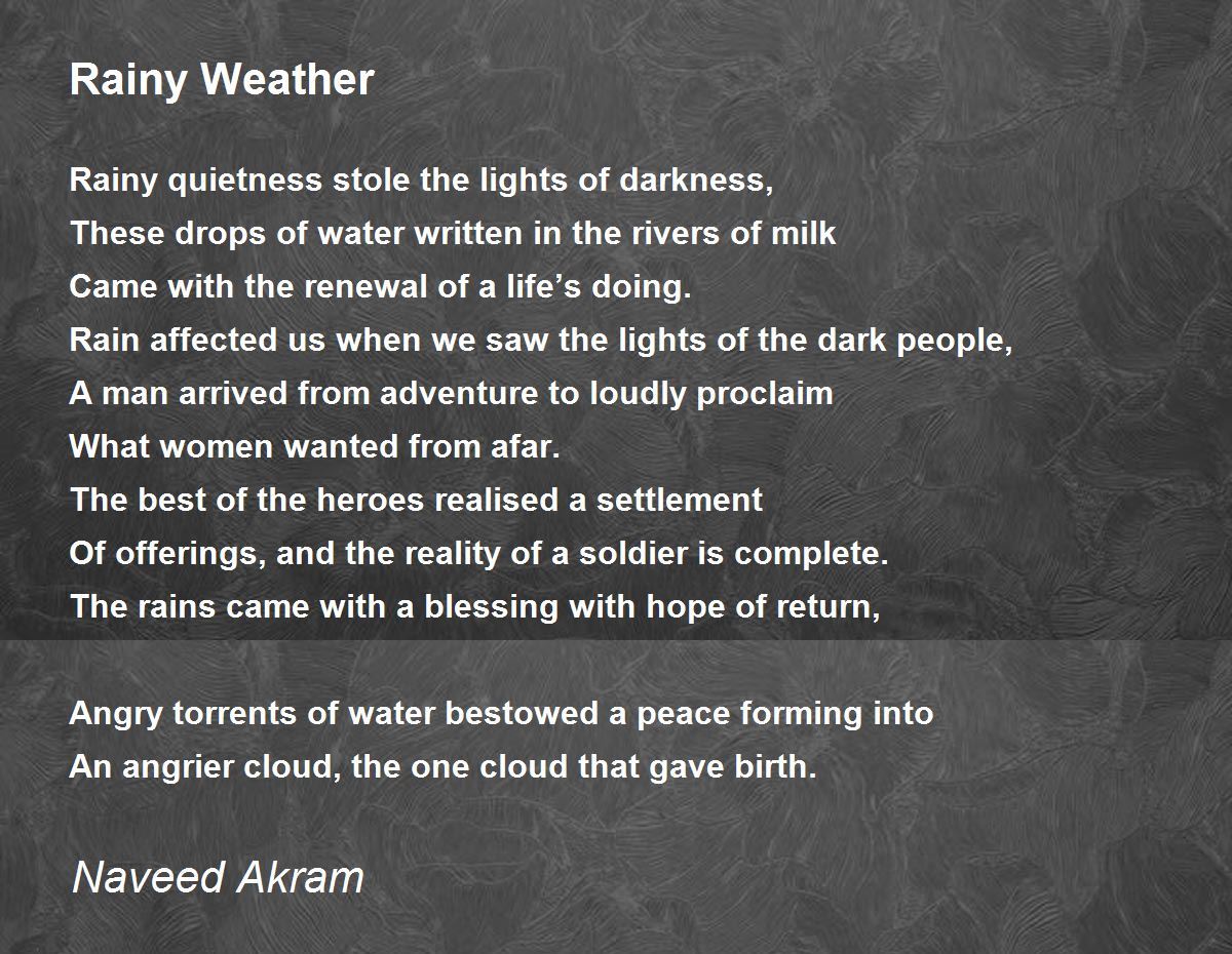Rainy Weather - Rainy Weather Poem by Naveed Akram