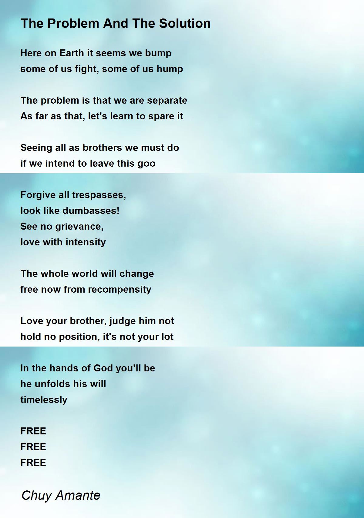 The Problem And The Solution - The Problem And The Solution Poem by ...