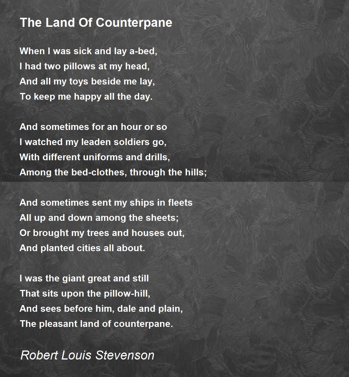 The Land Of Counterpane Poem by Robert Louis Stevenson - Poem Hunter