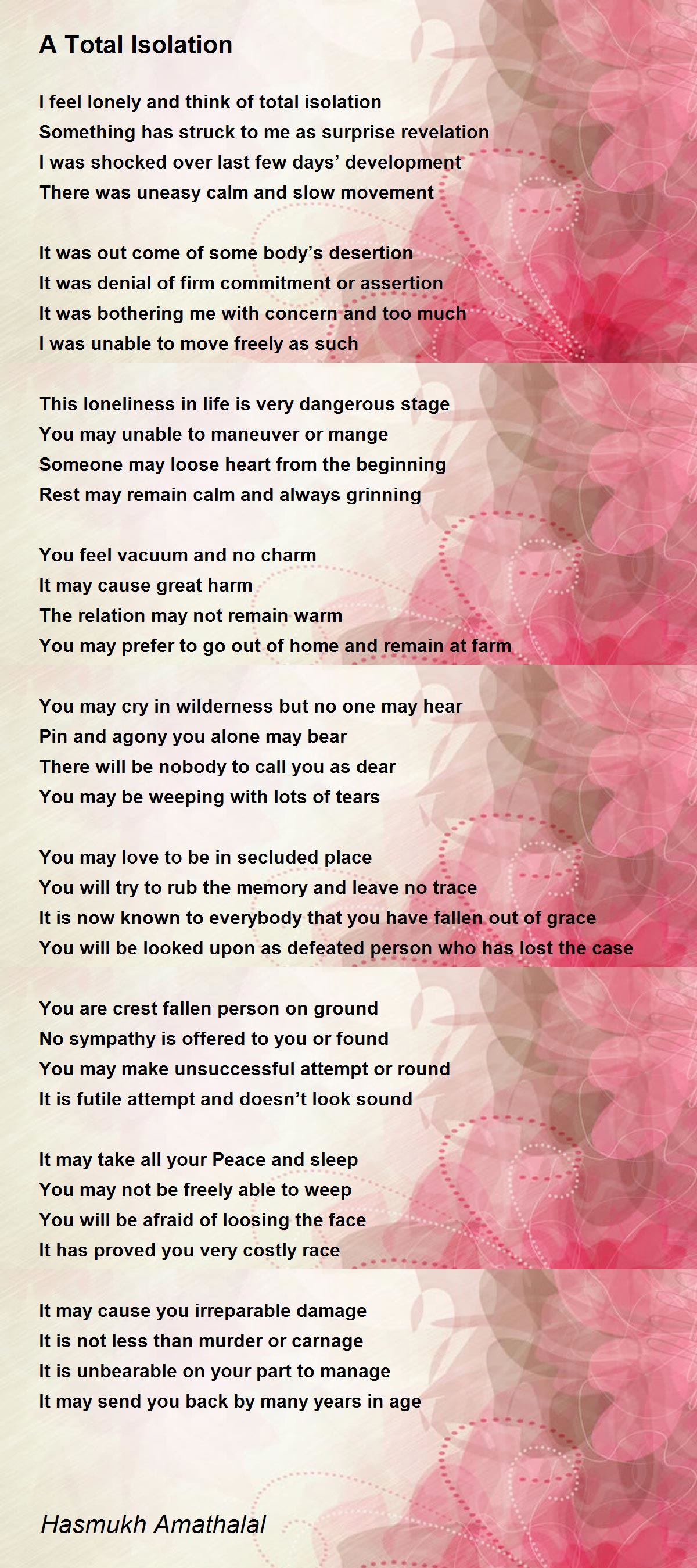 A Total Isolation - A Total Isolation Poem by Mehta Hasmukh Amathaal