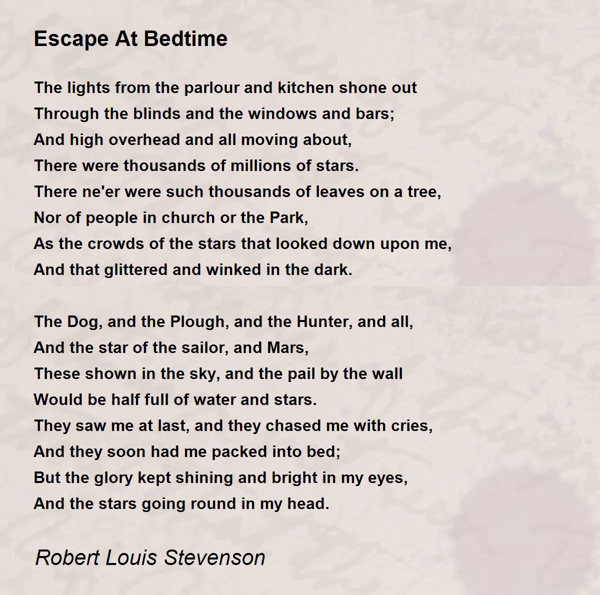 Escape At Bedtime Poem by Robert Louis Stevenson - Poem Hunter