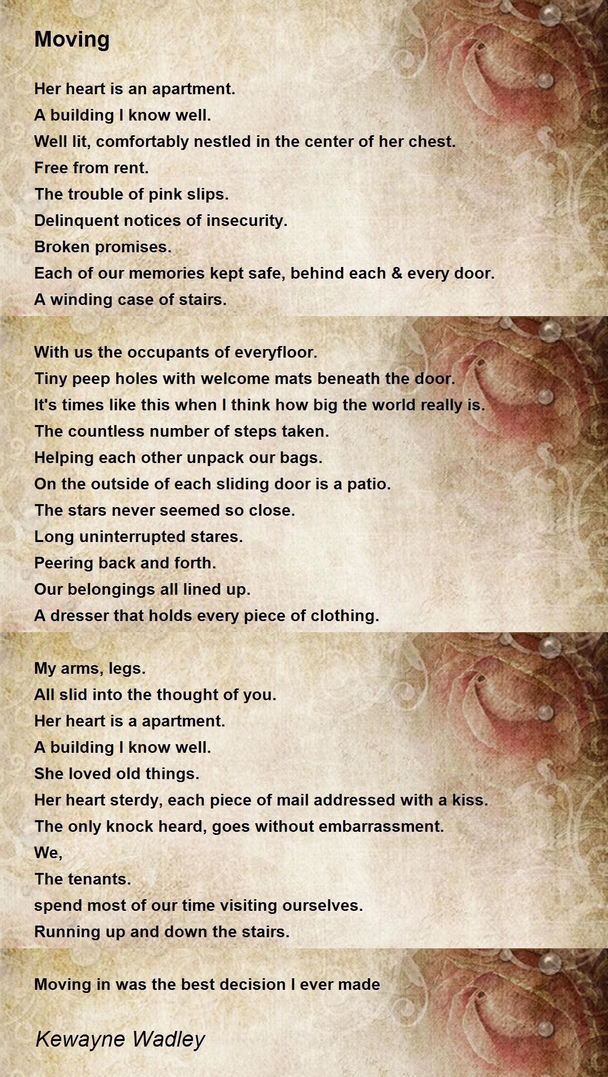 Moving - Moving Poem by Kewayne Wadley