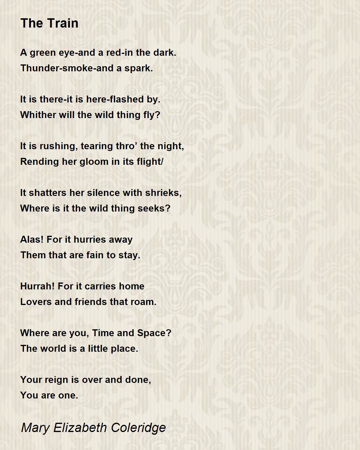 The Train Poem by Mary Elizabeth Coleridge - Poem Hunter