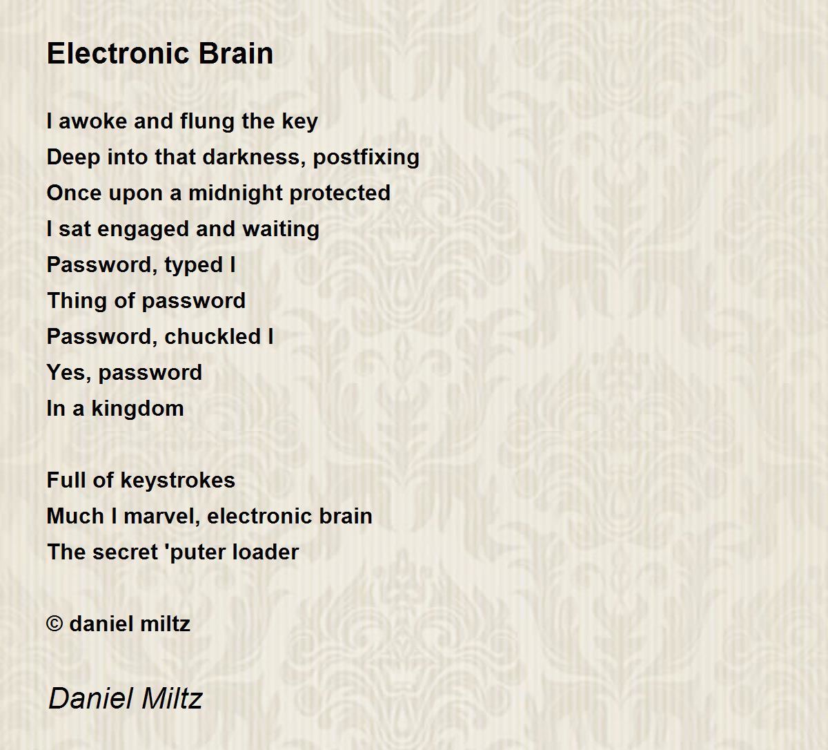 Electronic Brain Poem by Daniel Miltz - Poem Hunter
