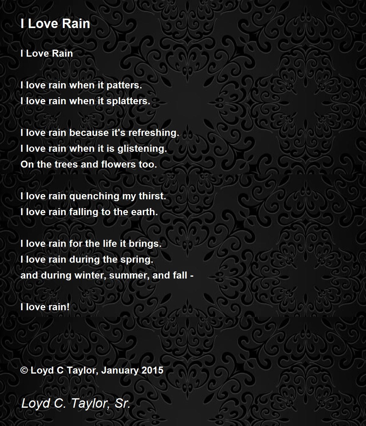 I Love Rain - I Love Rain Poem by Loyd C Taylor Sr
