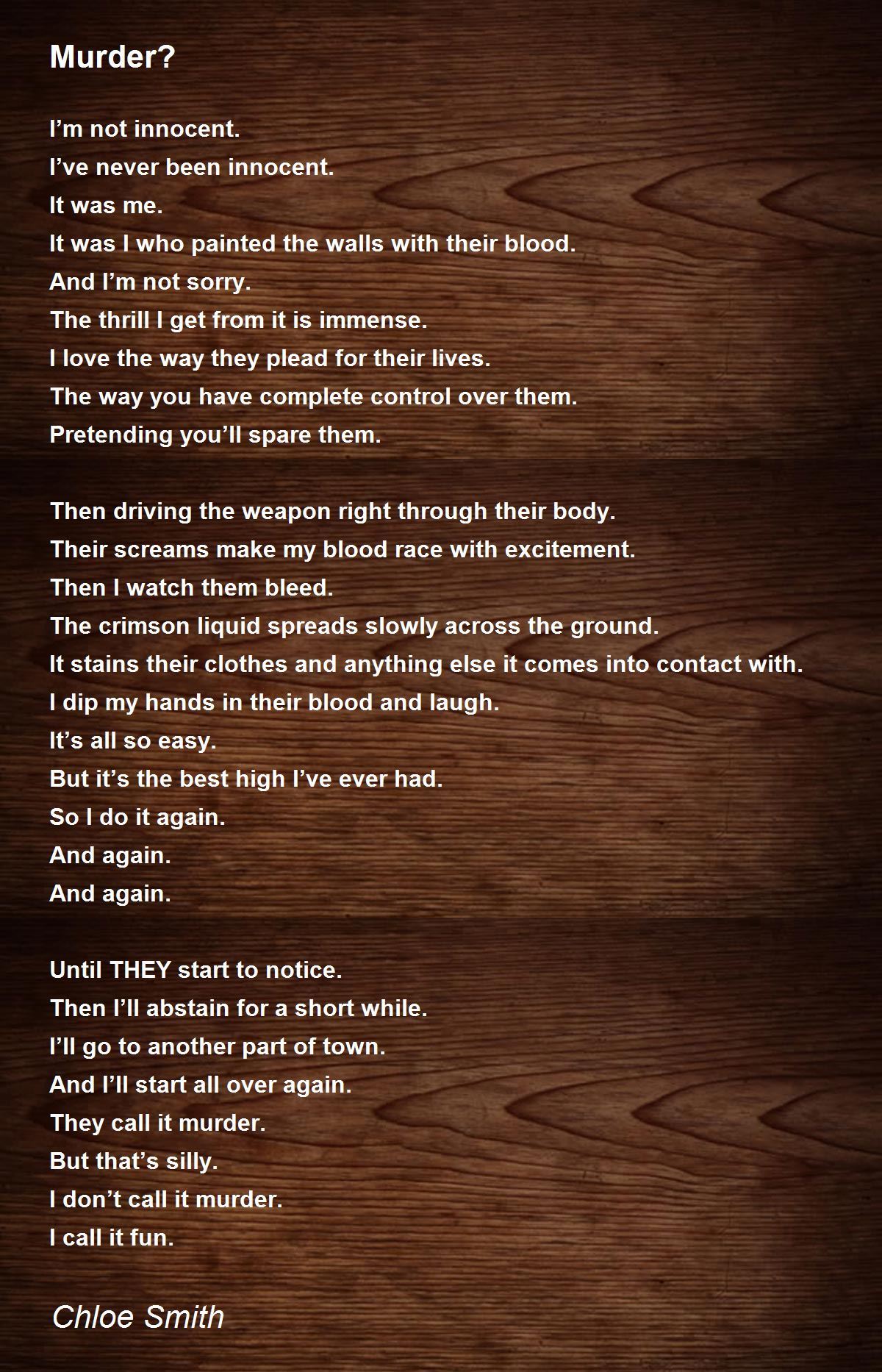 Murder? - Murder? Poem by Chloe Smith