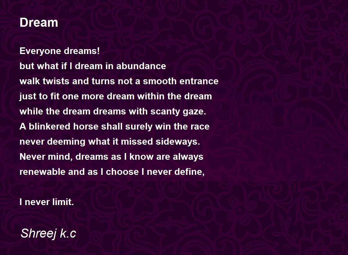 Dream - Dream Poem by Shreej k.c