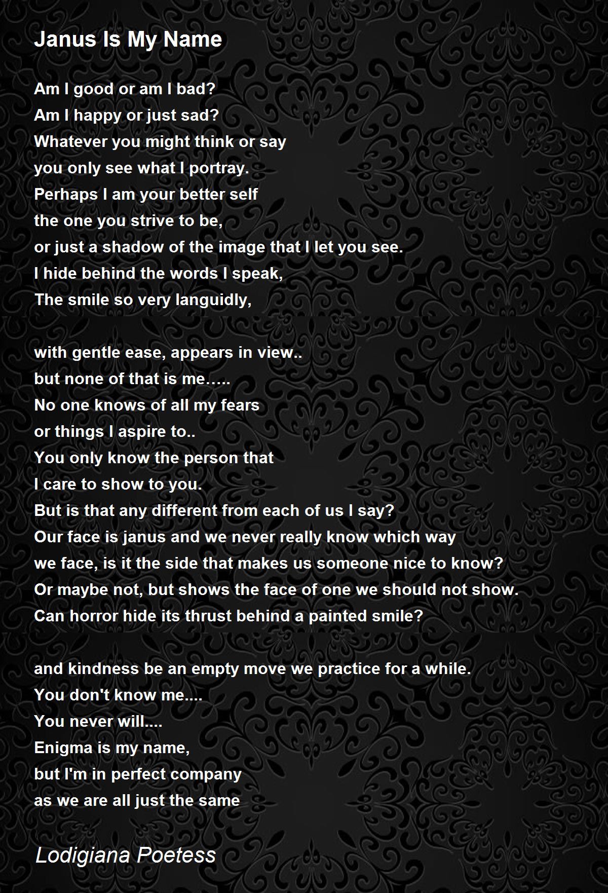 Janus Is My Name - Janus Is My Name Poem by Lodigiana Poetess