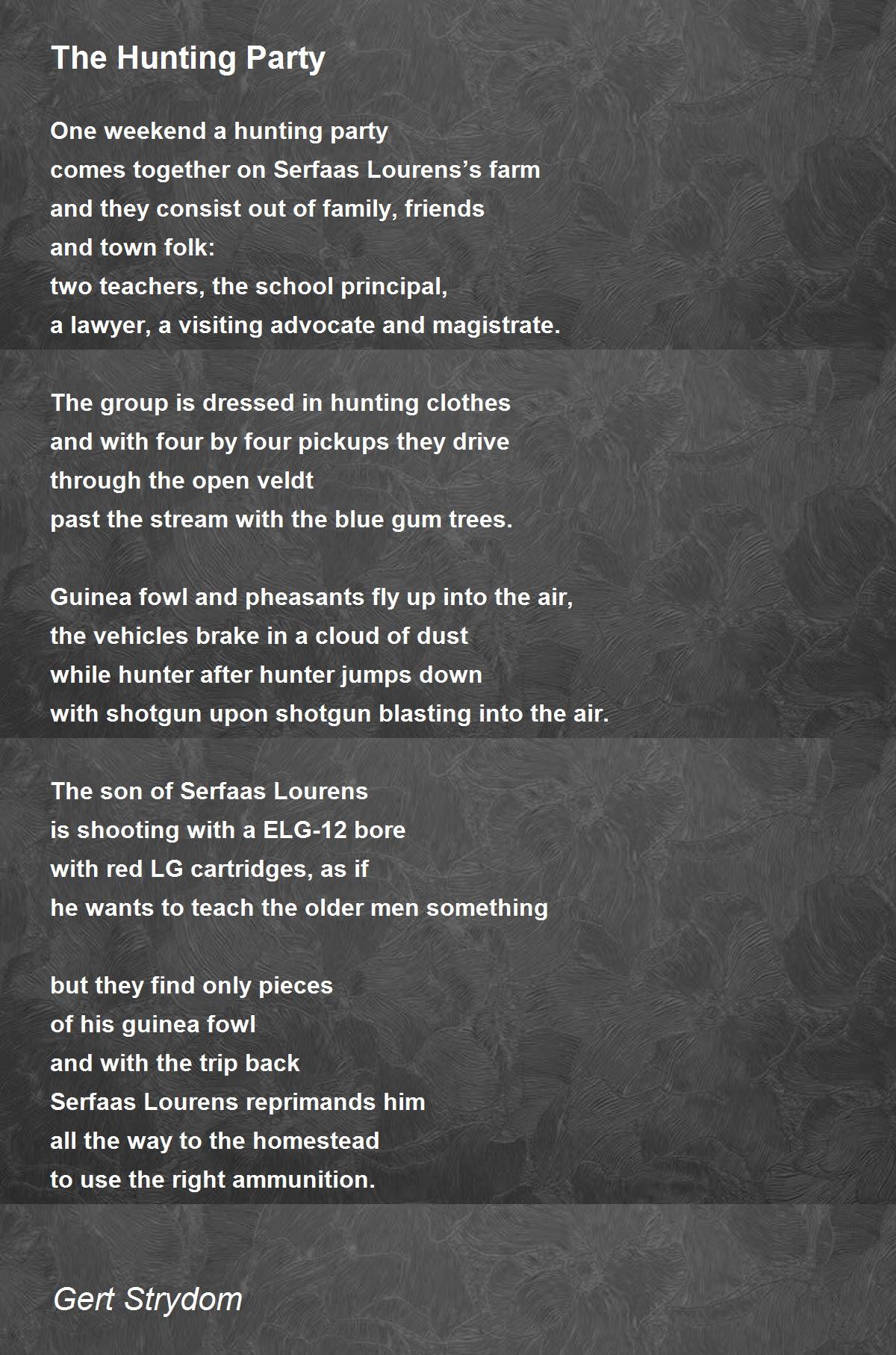 The Hunting Party by Gert Strydom - The Hunting Party Poem
