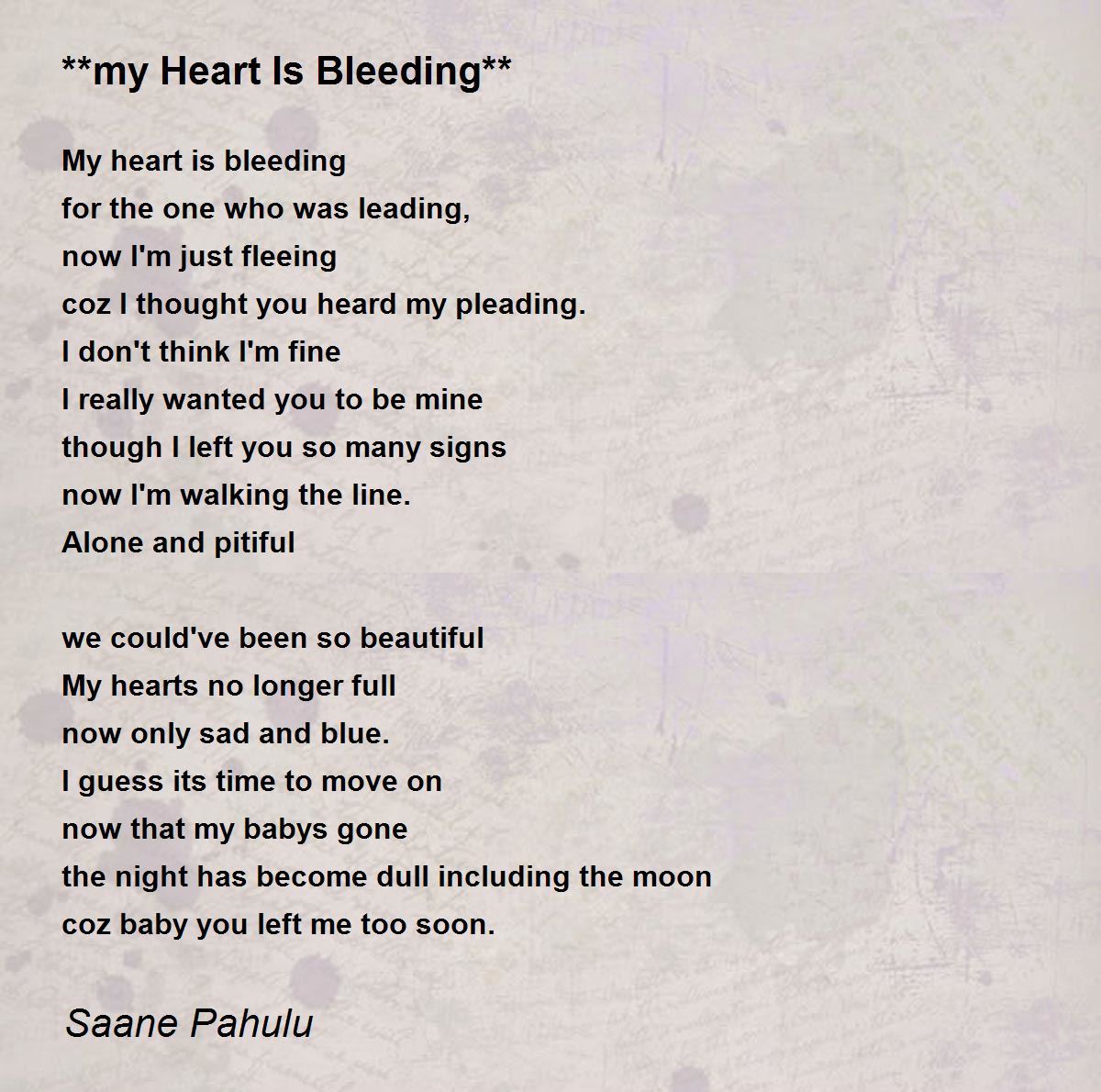 My Heart Bleeding Quotes