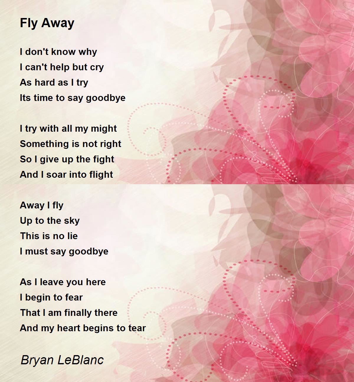 Fly Away Poem by Bryan LeBlanc - Poem Hunter