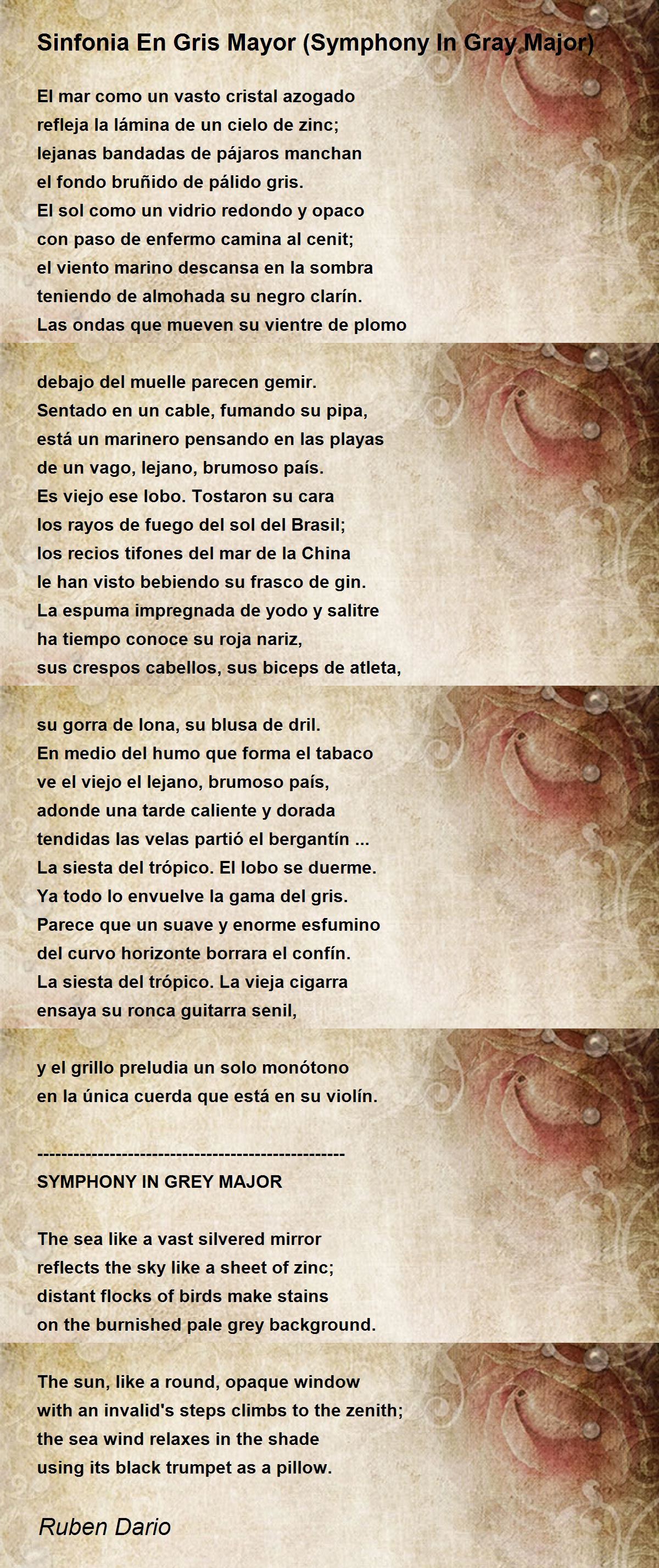 Sinfonia En Gris Mayor (Symphony In Gray Major) Poem by Ruben Dario ...