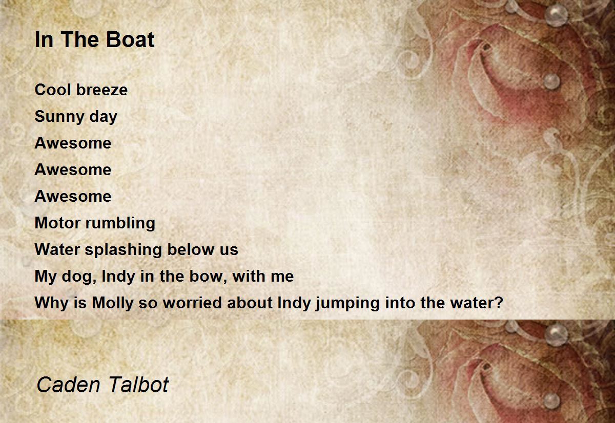 In The Boat Poem by Caden Talbot - Poem Hunter