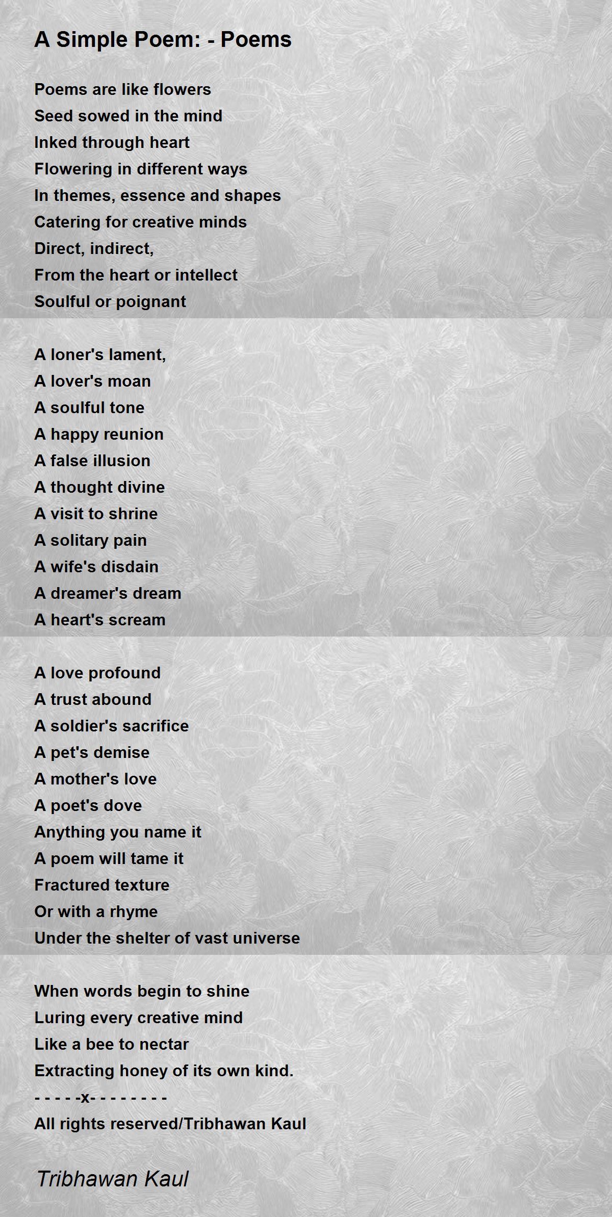 A Simple Poem: - Poems - A Simple Poem: - Poems Poem by Tribhawan Kaul
