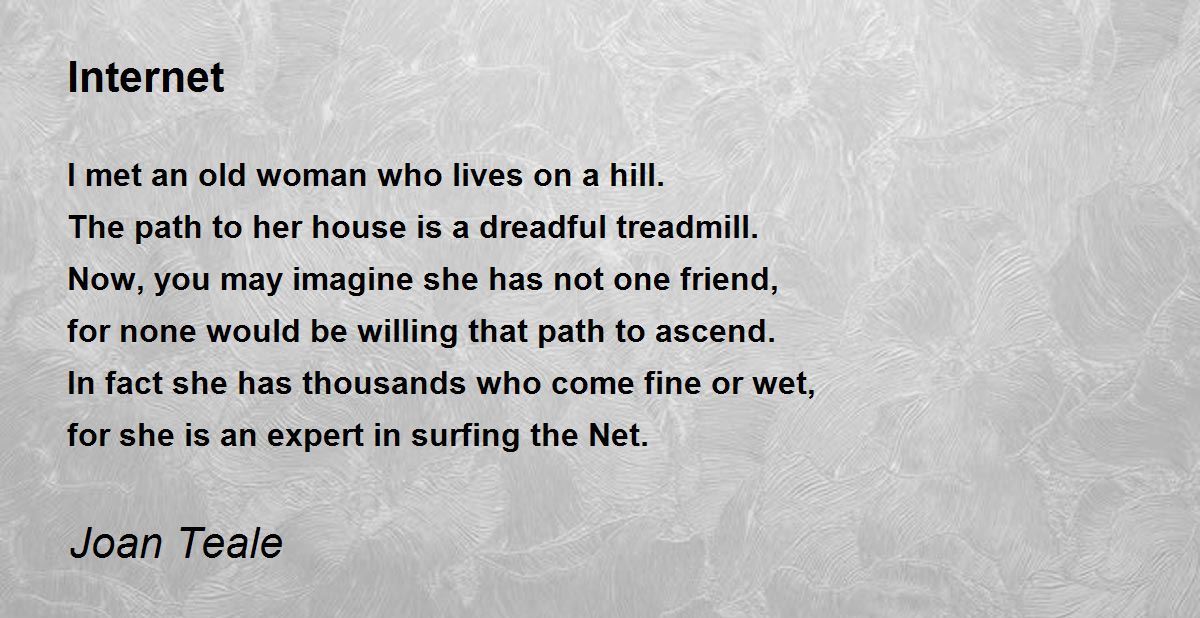 Internet by Joan Teale - Internet Poem