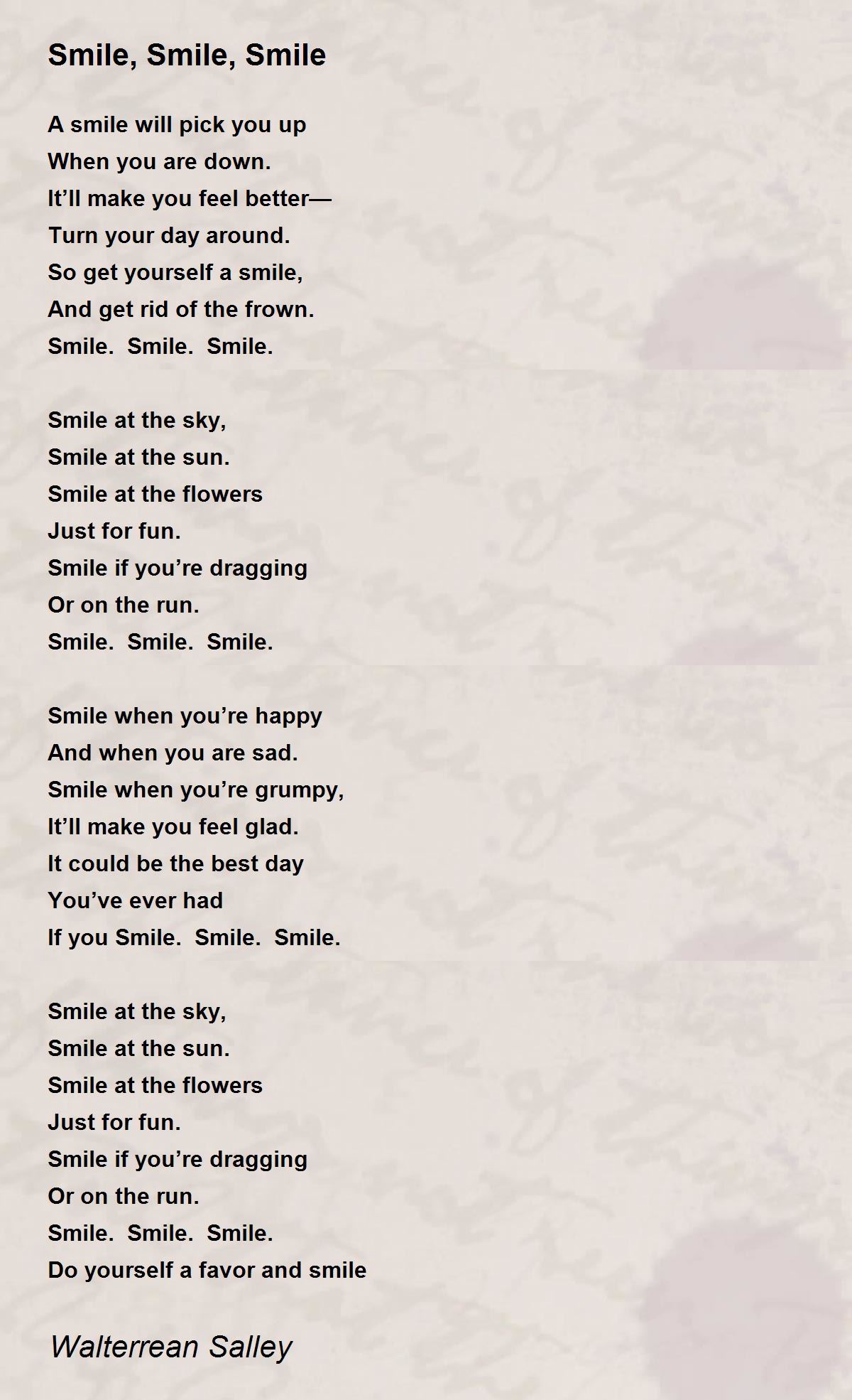 Smile, Smile, Smile - Smile, Smile, Smile Poem by Walterrean Salley