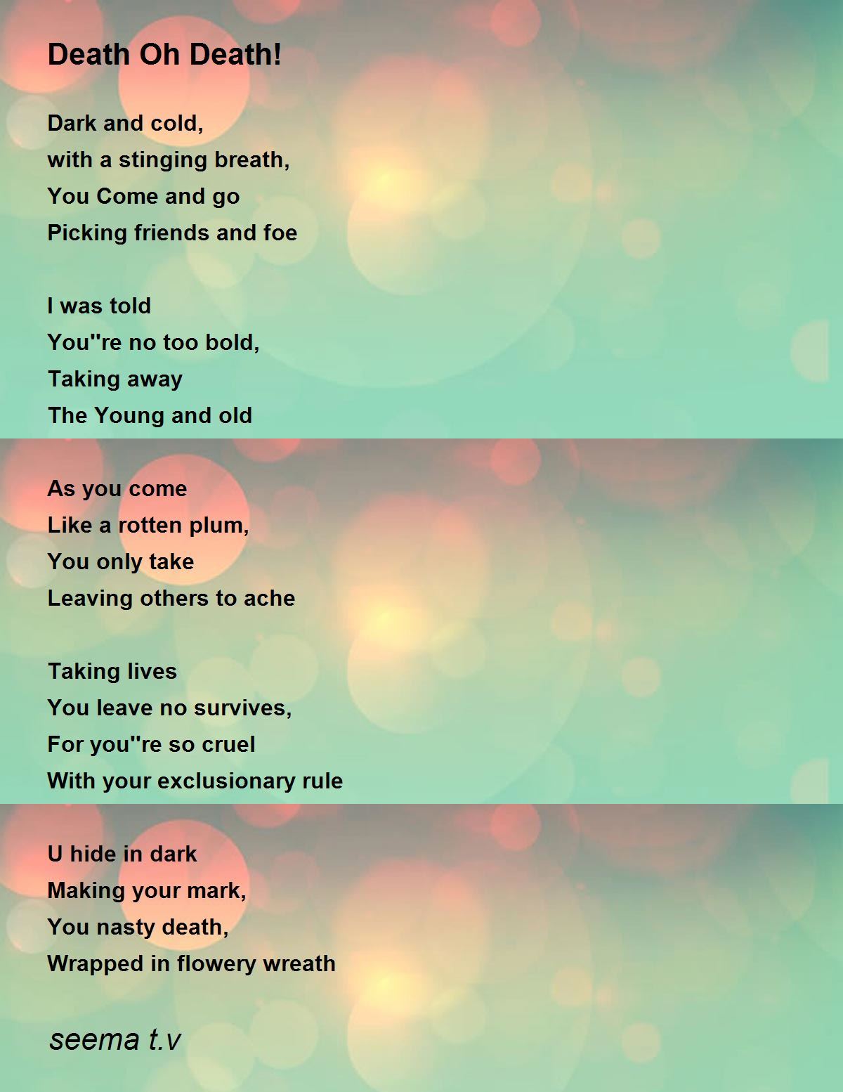 Death Oh Death! Poem by seema t.v - Poem Hunter