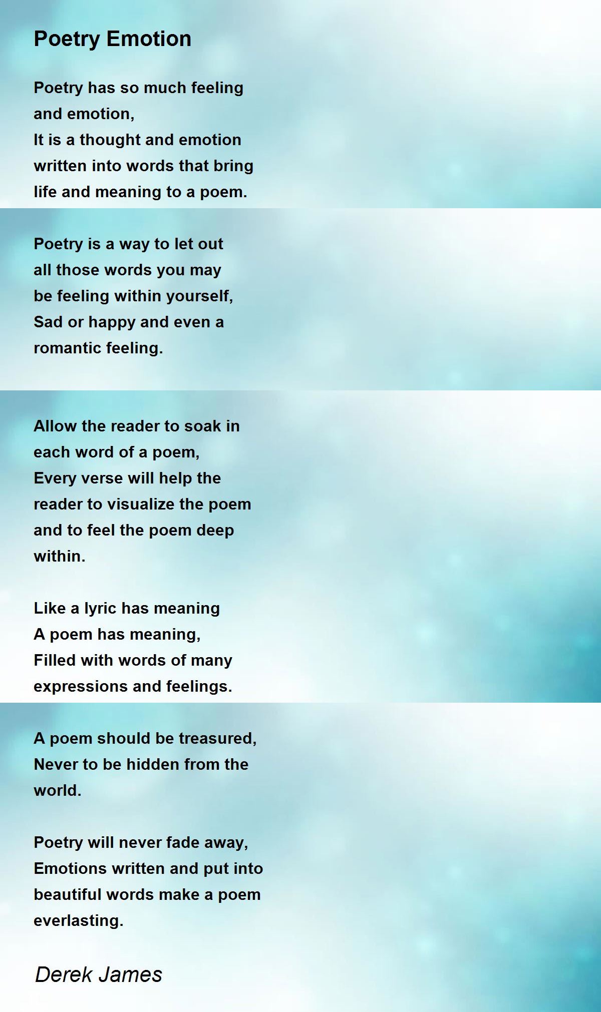 Poetry Emotion - Poetry Emotion Poem by Derek James