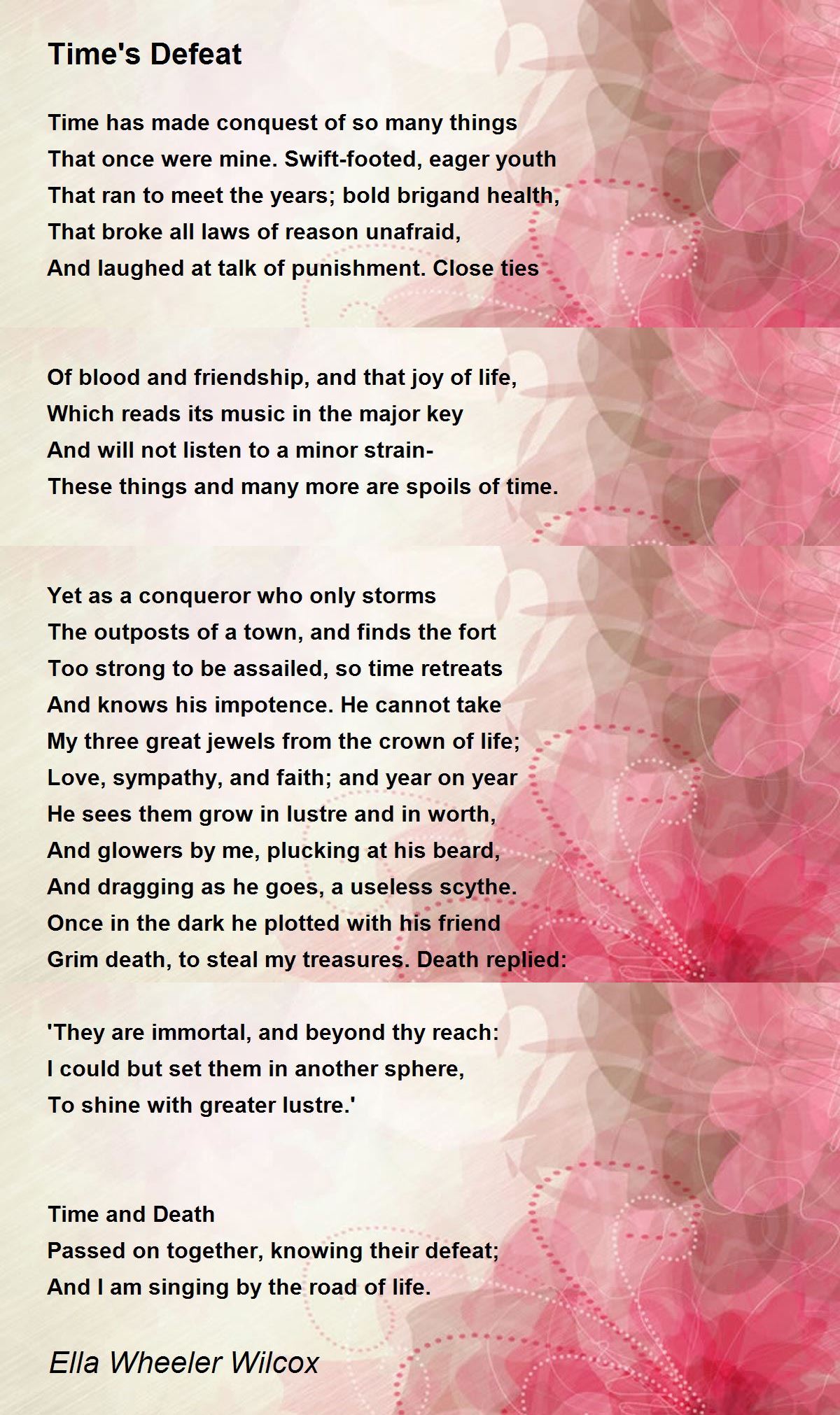 Time's Defeat - Time's Defeat Poem by Ella Wheeler Wilcox