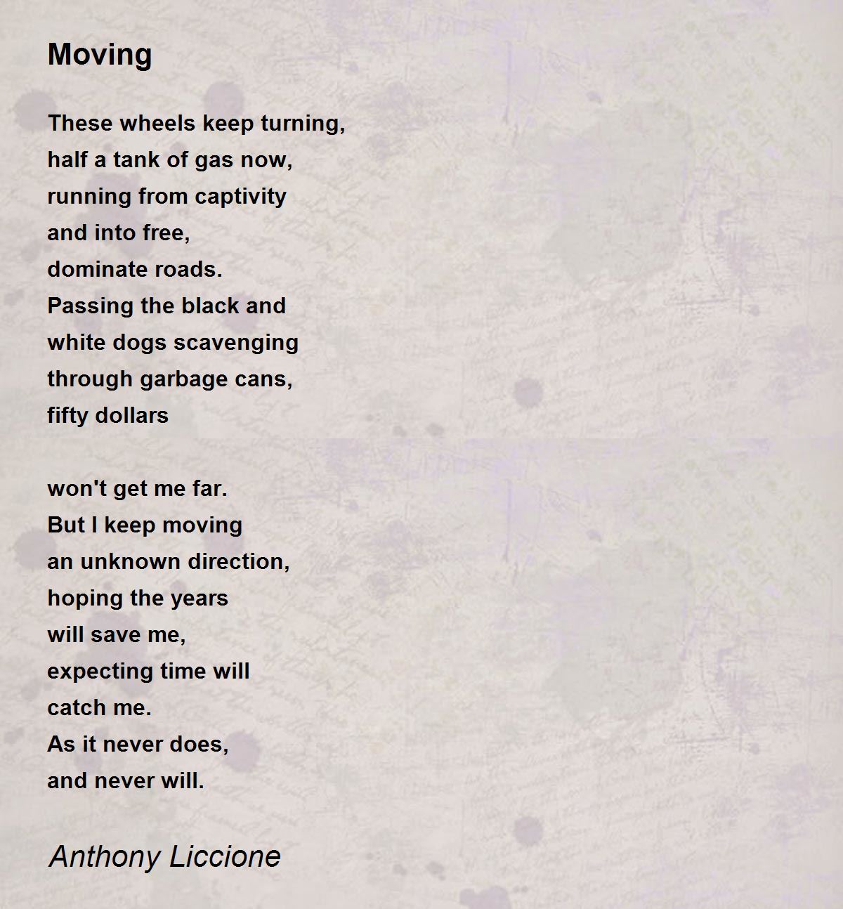 Moving - Moving Poem by Anthony Liccione