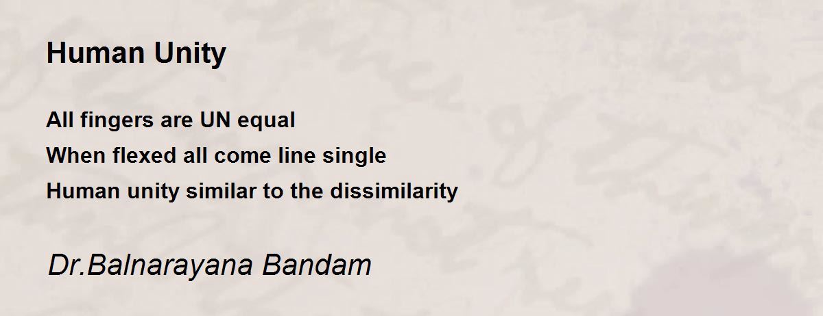 Human Unity - Human Unity Poem by Dr.Balnarayana Bandam