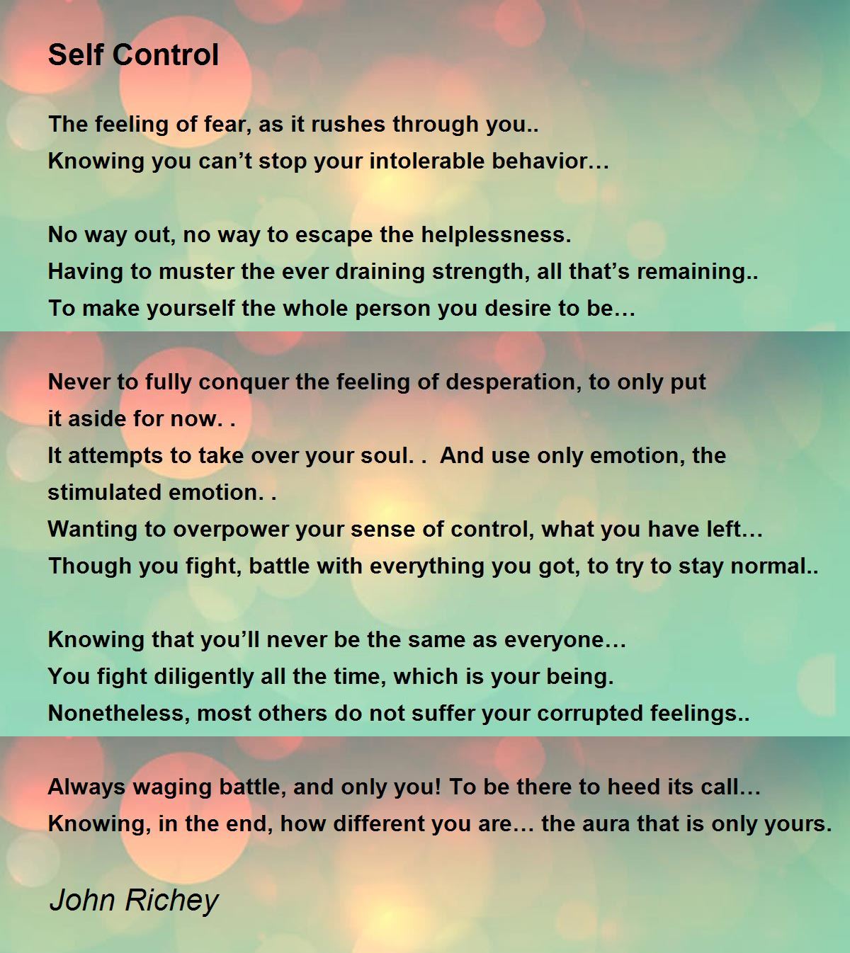 Self Control Poem by John Richey - Poem Hunter