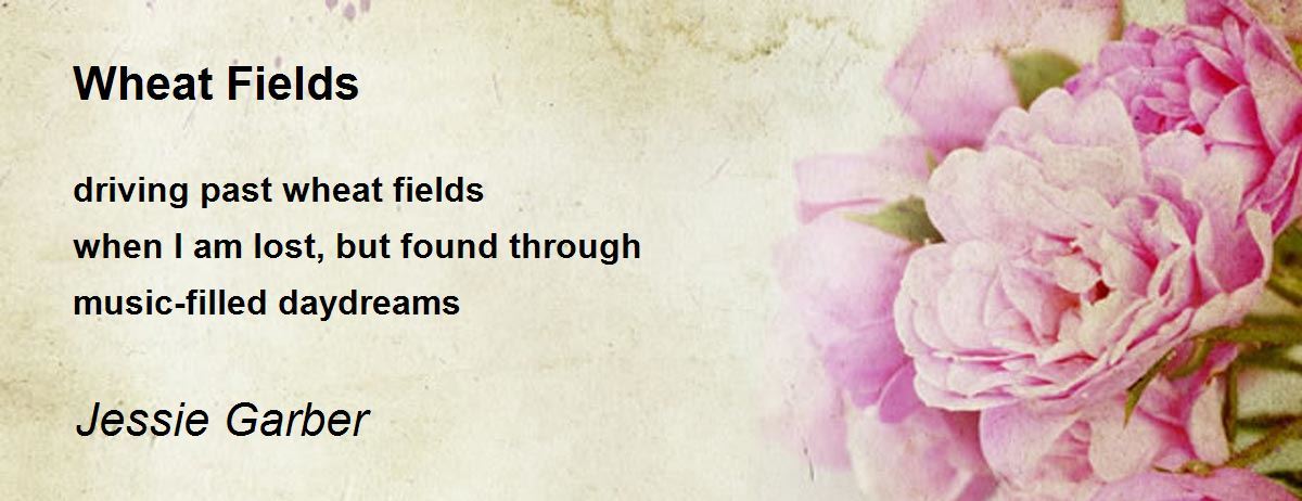 Wheat Fields - Wheat Fields Poem by Jessie Garber