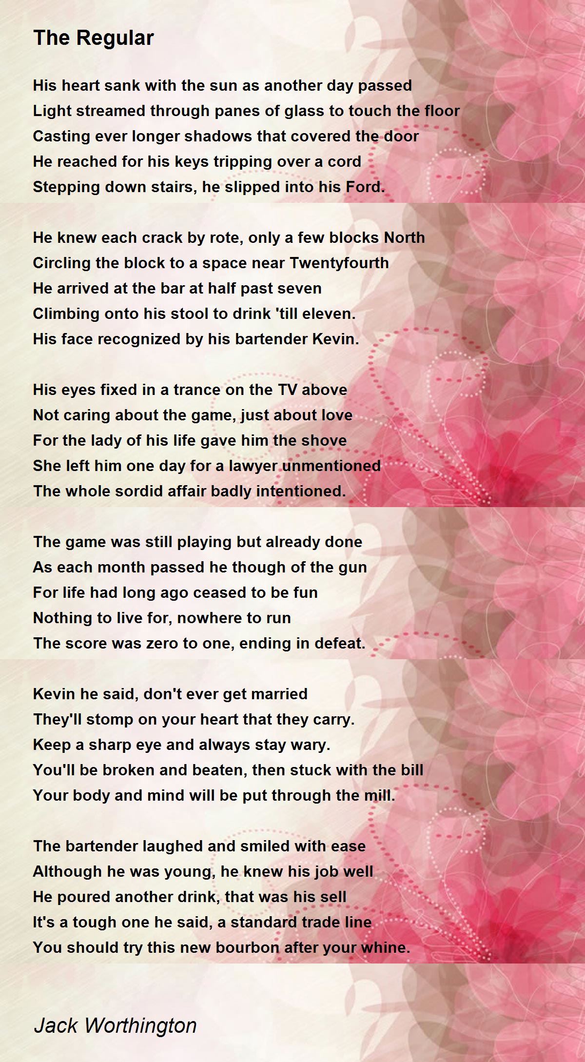 The Regular - The Regular Poem by Jack Worthington