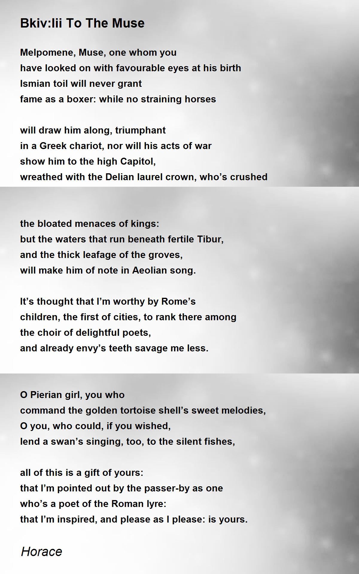 Bkiv:Iii To The Muse - Bkiv:Iii To The Muse Poem by Horace