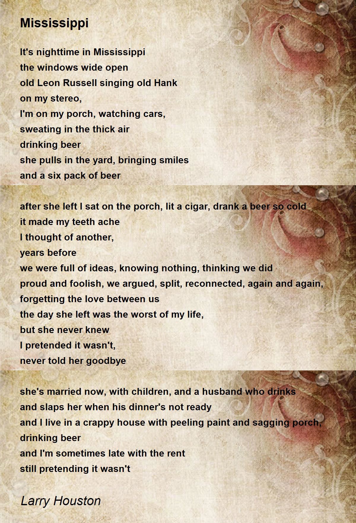 Mississippi by Larry Houston - Mississippi Poem