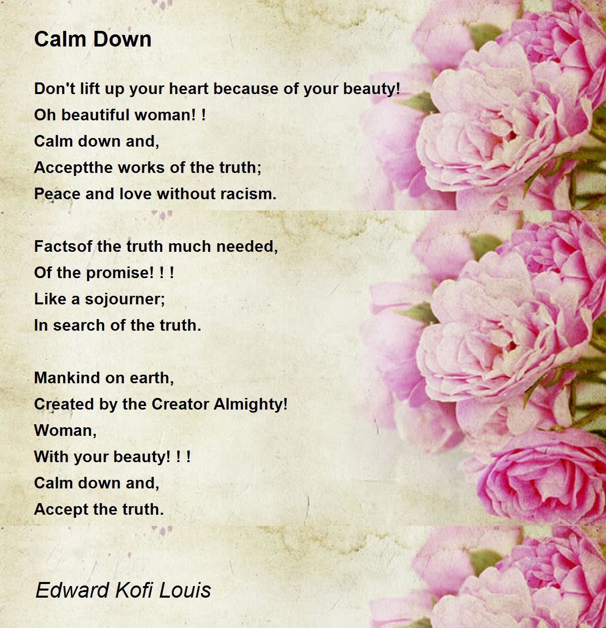 Calm Down - Calm Down Poem by Edward Kofi Louis