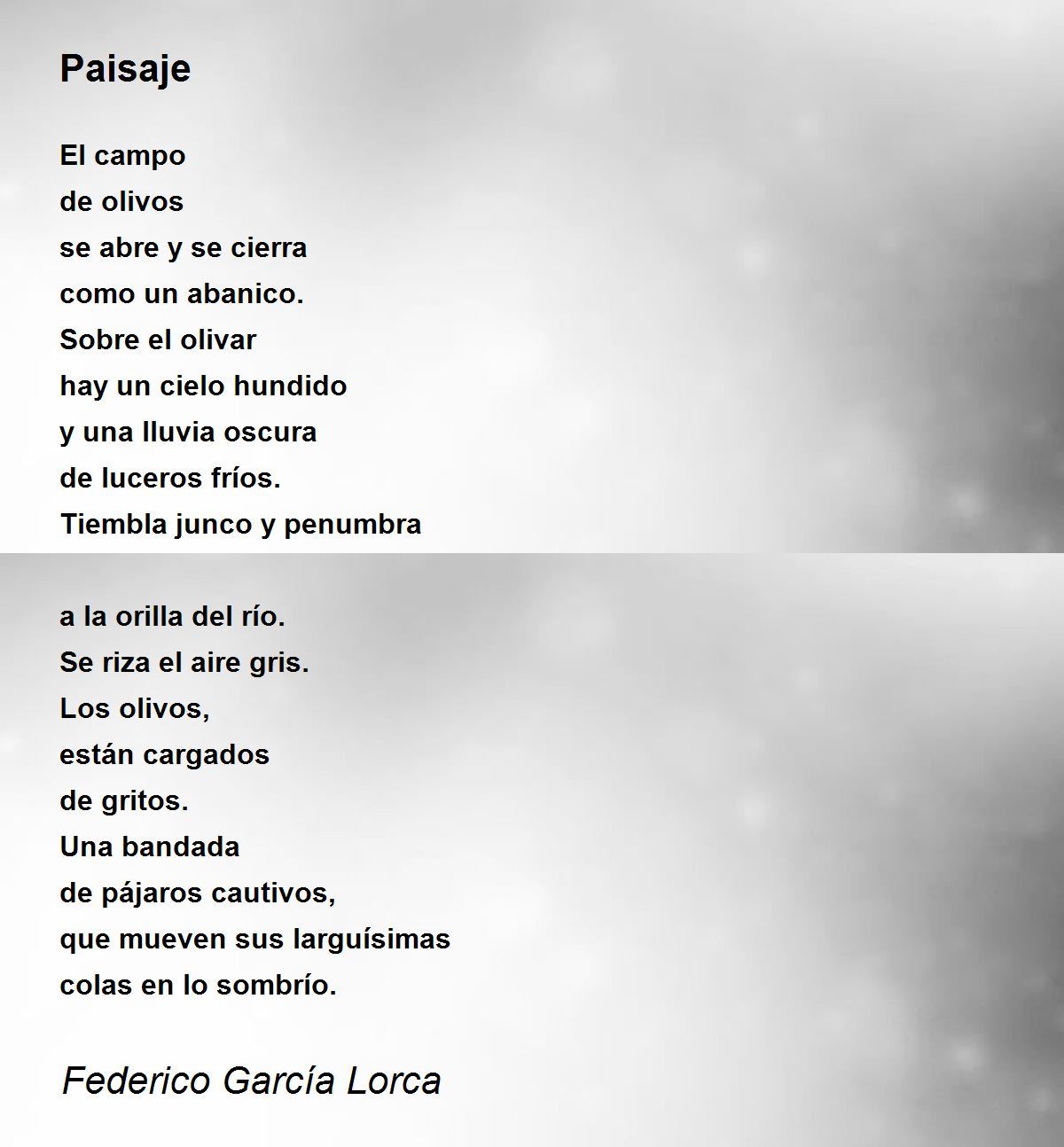 Paisaje Poem by Federico García Lorca - Poem Hunter