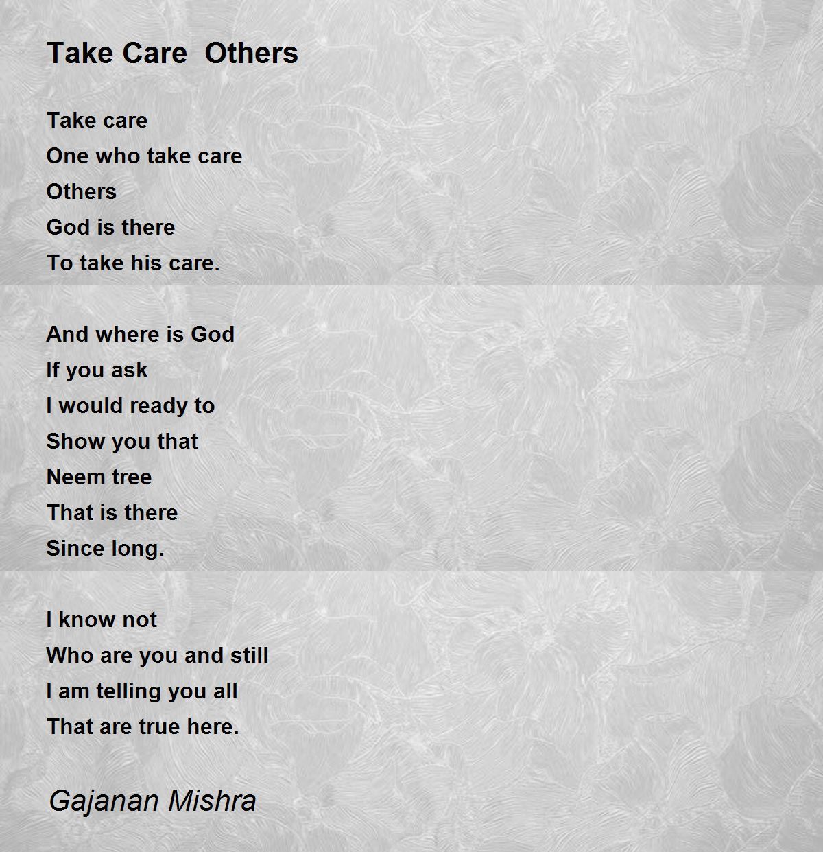 Take Care Others by Gajanan Mishra - Take Care Others Poem