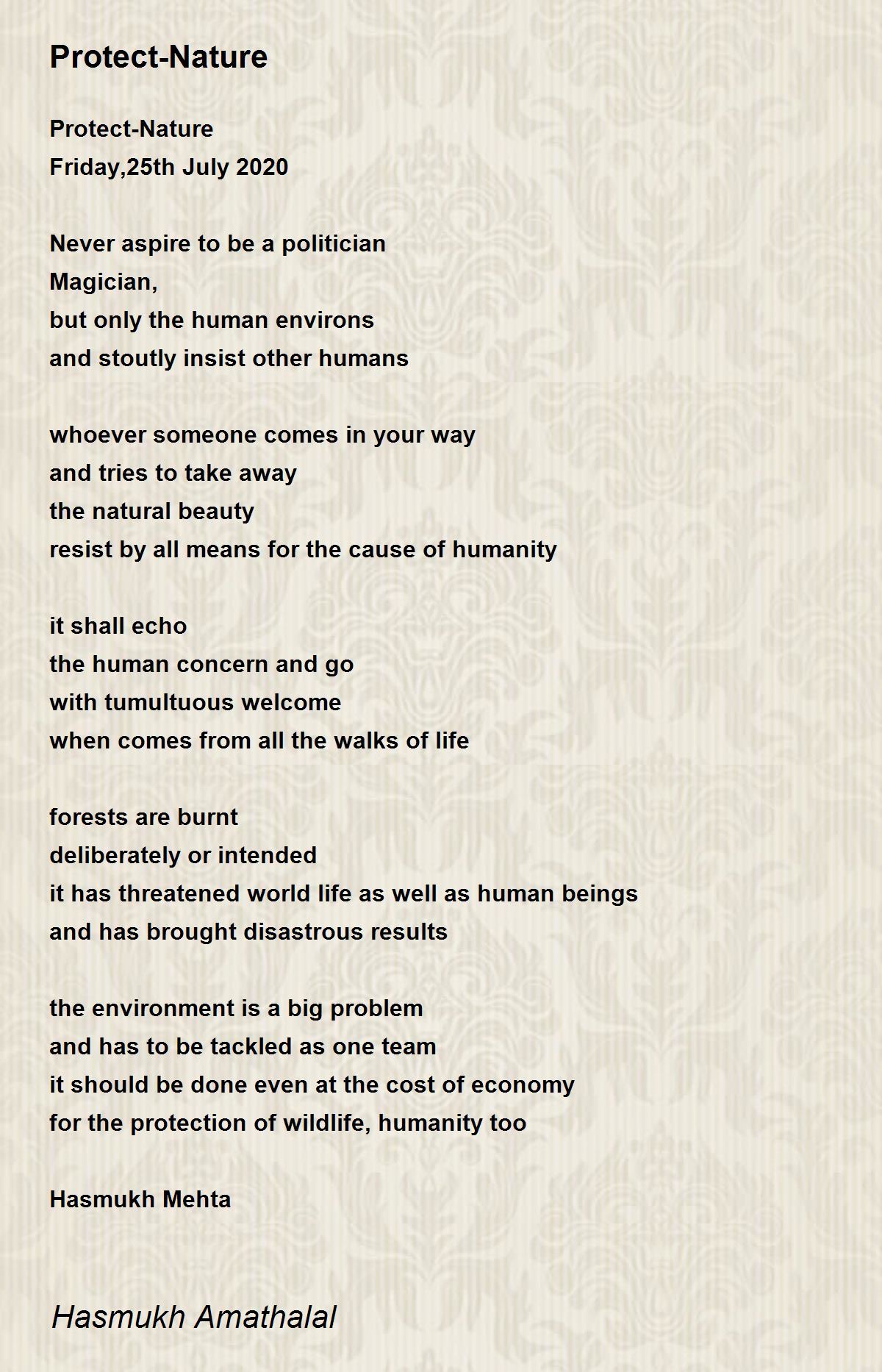Protect-Nature by Mehta Hasmukh Amathalal - Protect-Nature Poem