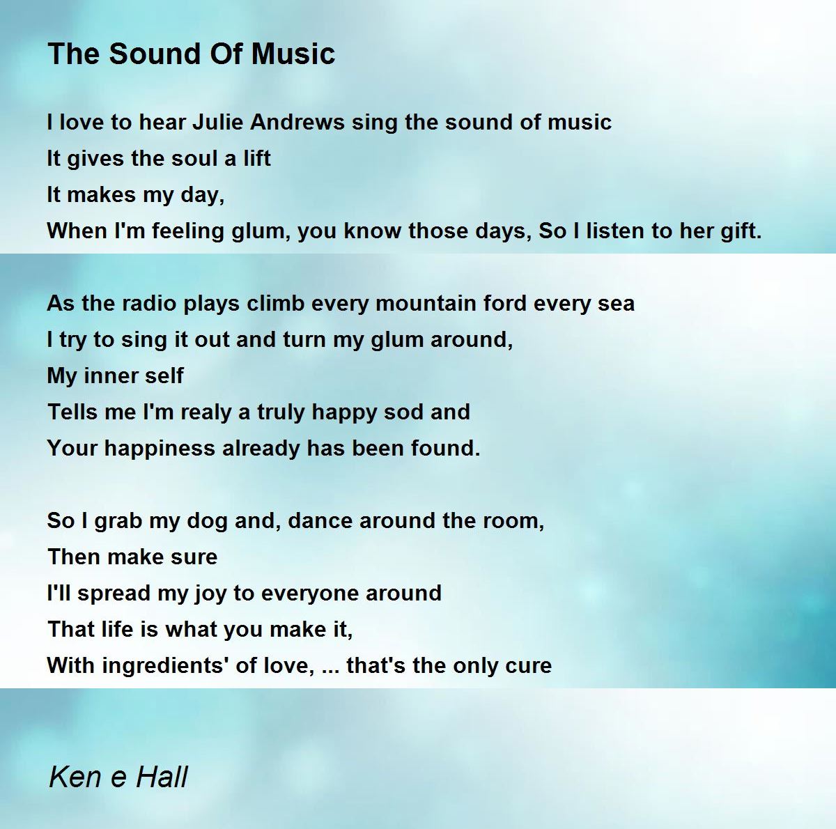 The Sound Of Music by Ken e Hall - The Sound Of Music Poem