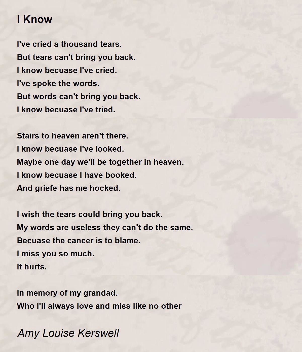 I Know - I Know Poem by Amy Louise Kerswell