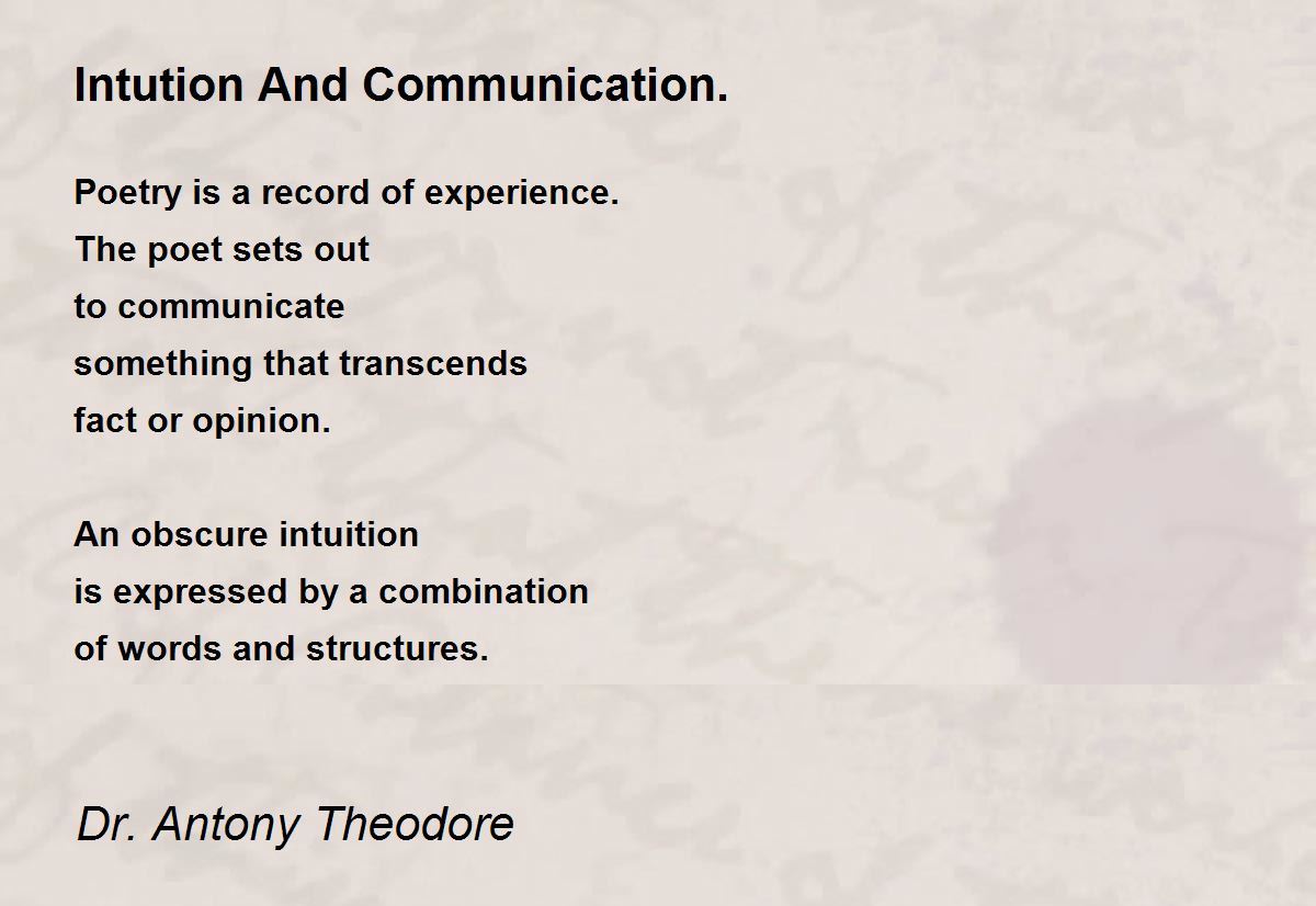 Intution And Communication. - Intution And Communication. Poem by Dr ...