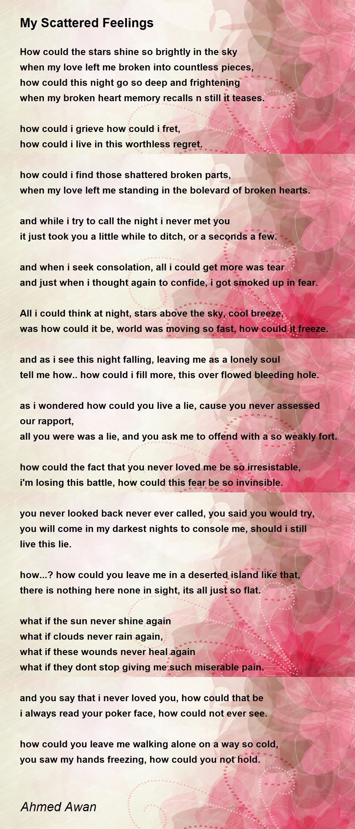 My Scattered Feelings - My Scattered Feelings Poem by Ahmed Awan