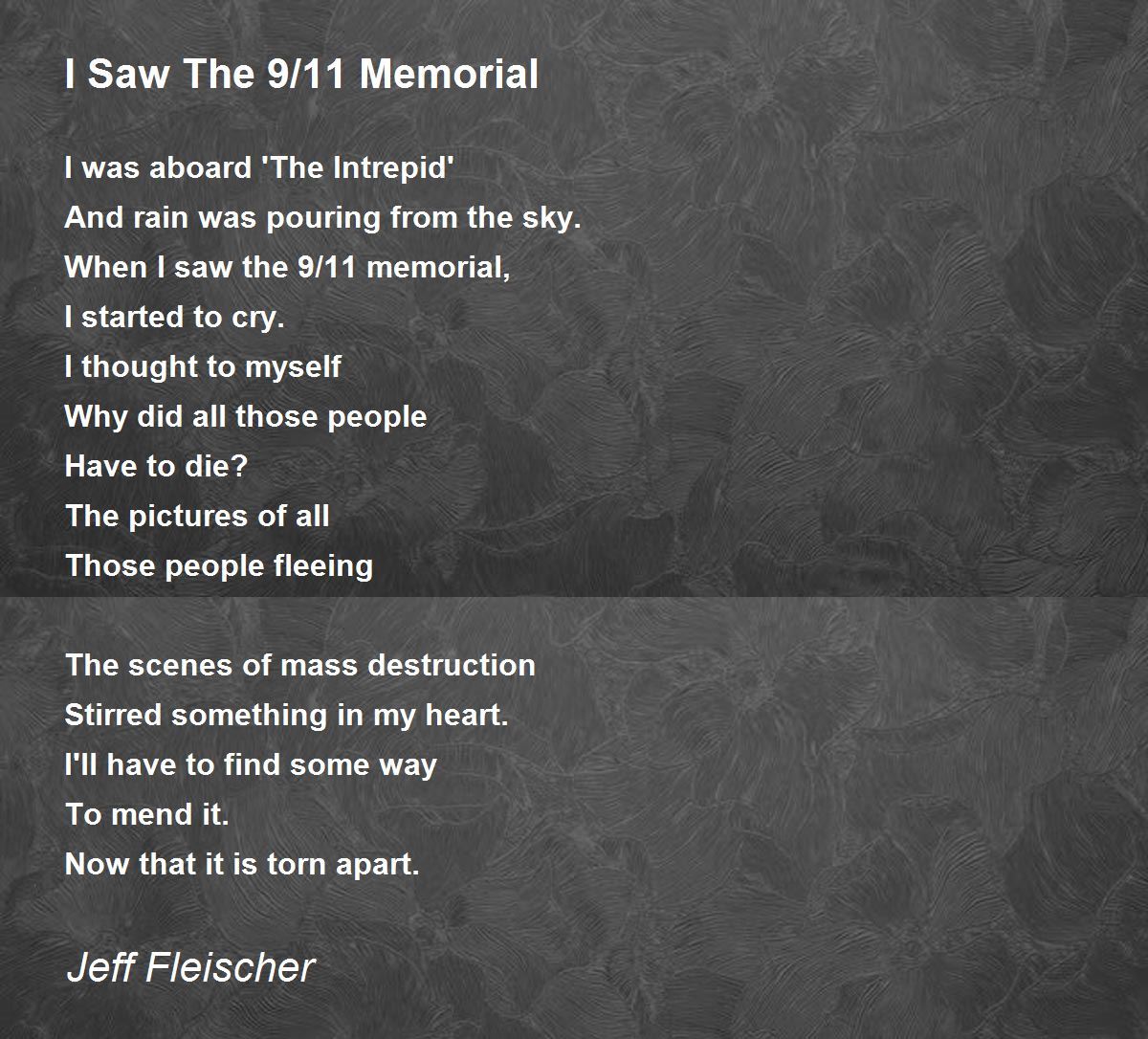 I Saw The 9/11 Memorial - I Saw The 9/11 Memorial Poem by Jeff Fleischer