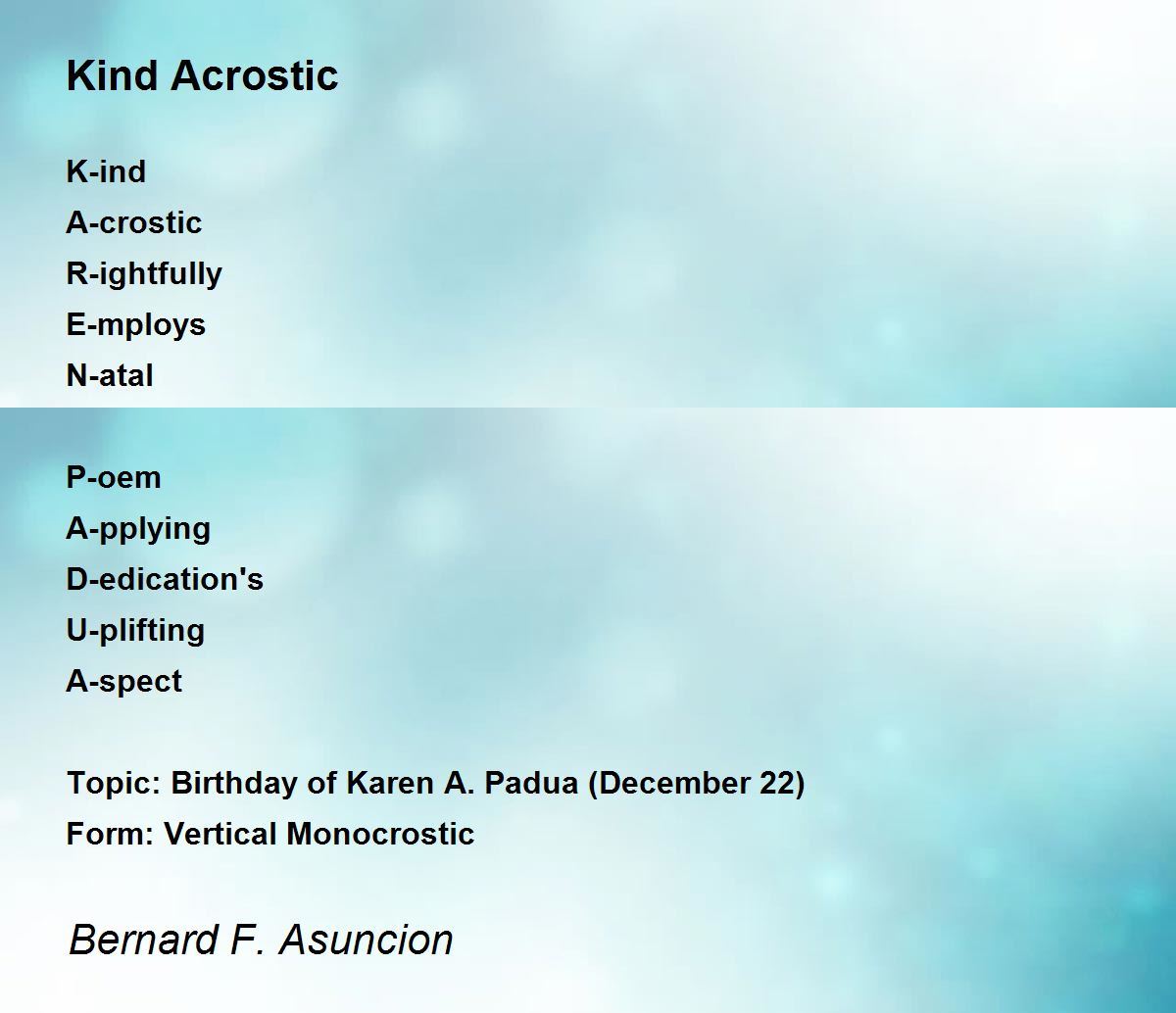 Kind Acrostic Poem by Bernard F. Asuncion - Poem Hunter