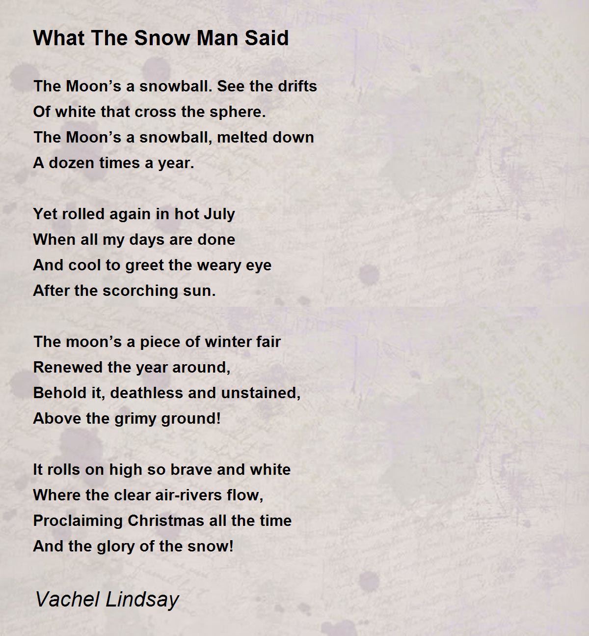 What The Snow Man Said - What The Snow Man Said Poem by Vachel Lindsay