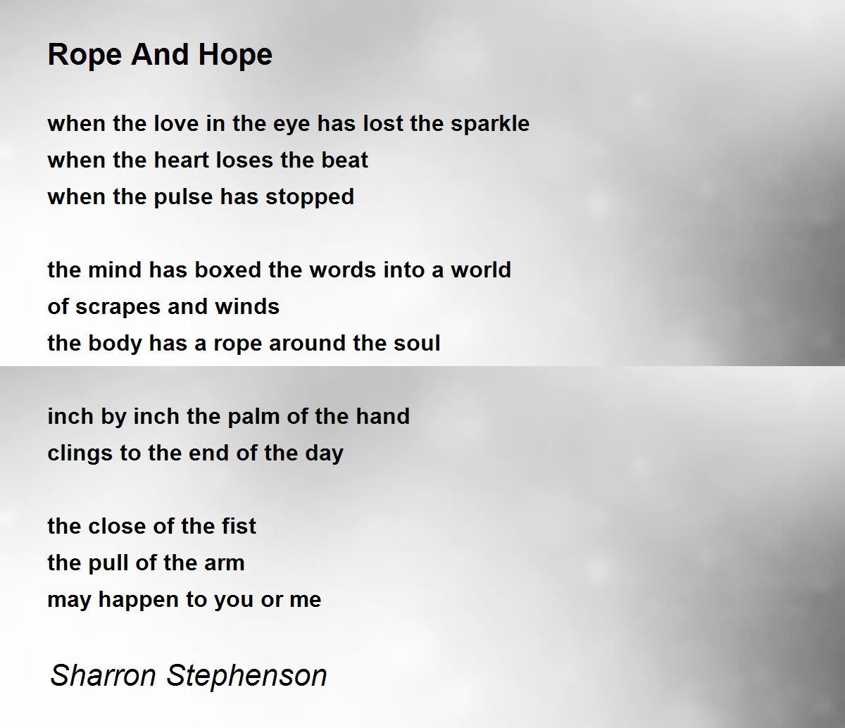 Rope And Hope - Rope And Hope Poem by Sharron Stephenson
